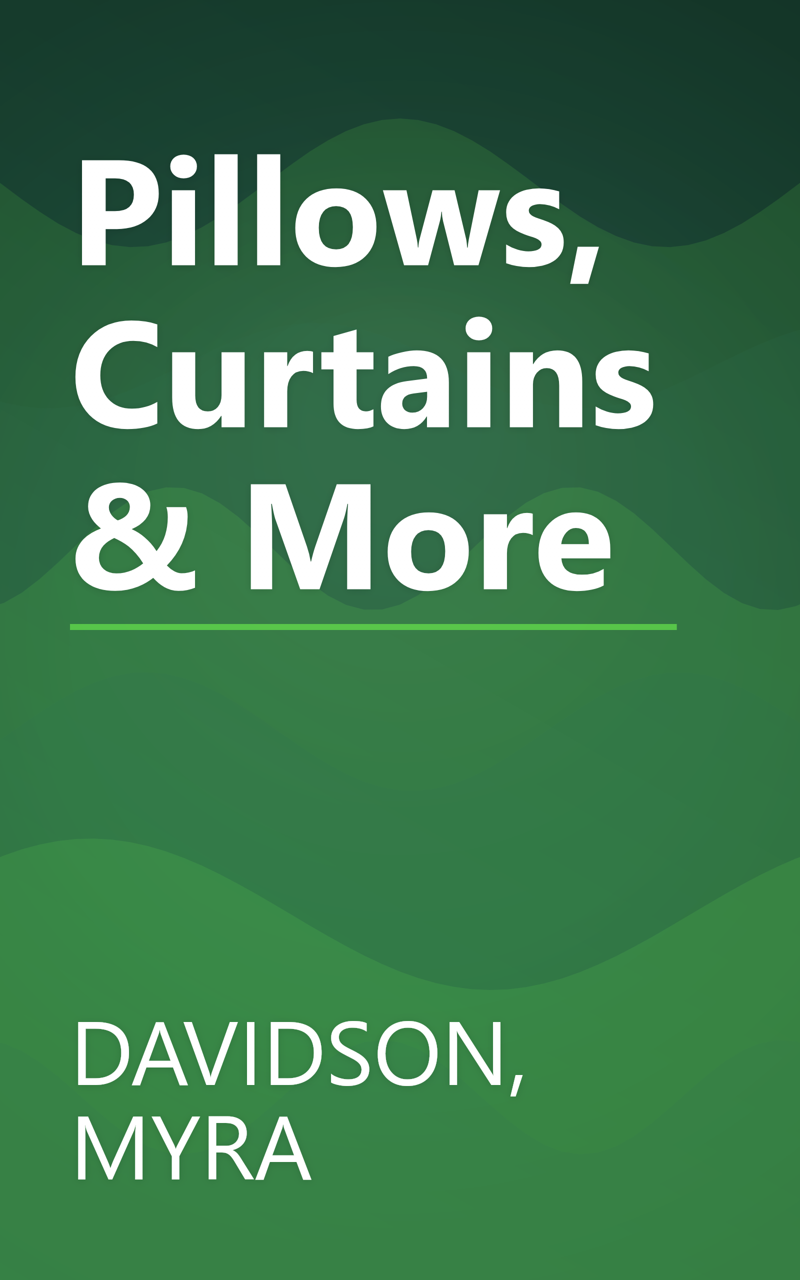 Pillows, Curtains & More book cover