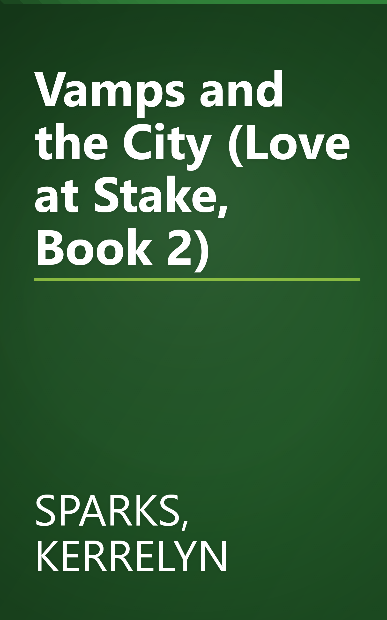 Vamps and the City (Love at Stake, Book 2) book cover