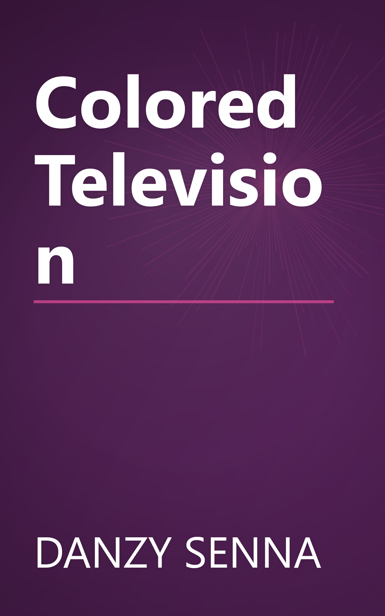 Colored Television book cover