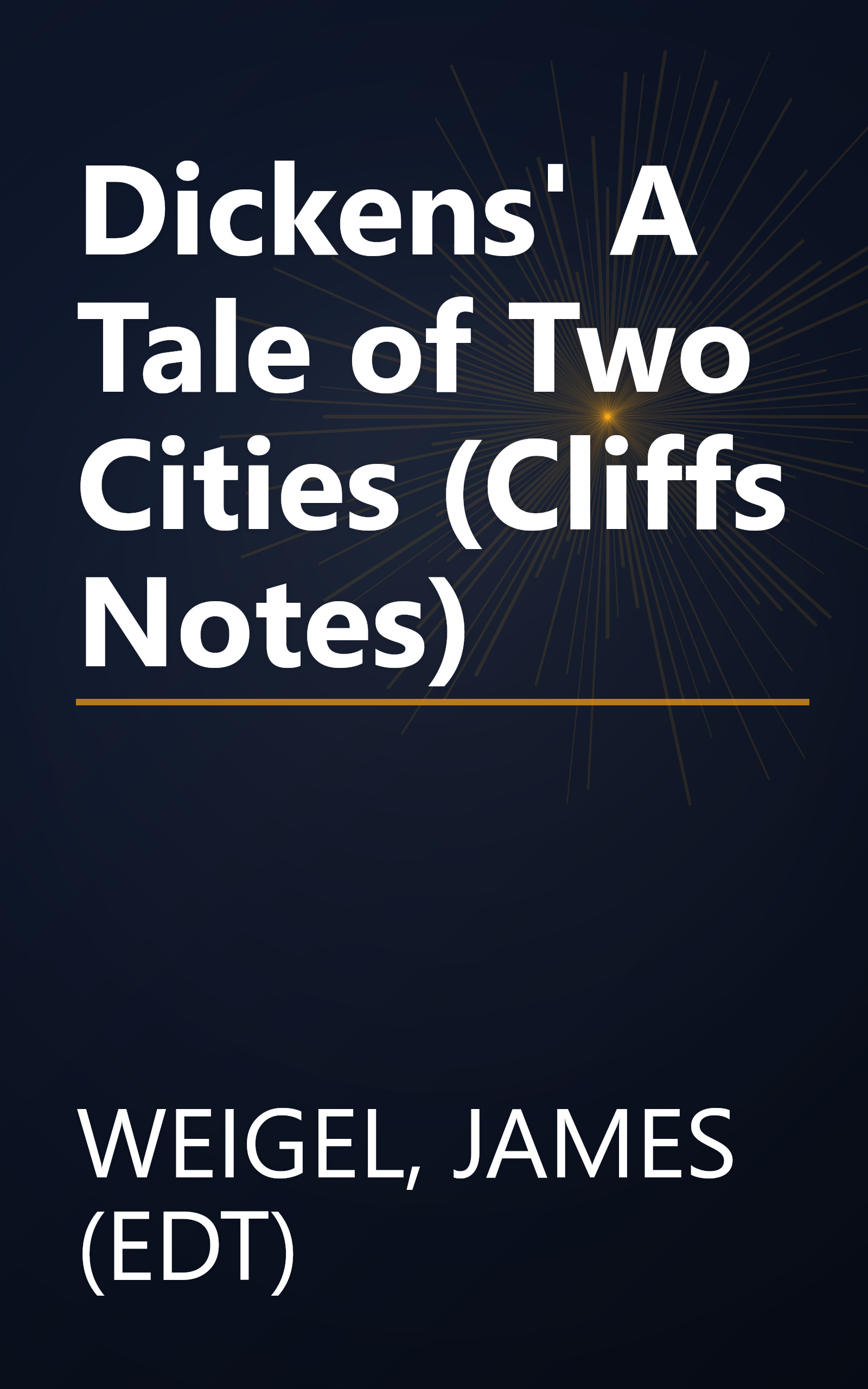 Dickens' A Tale of Two Cities (Cliffs Notes) book cover