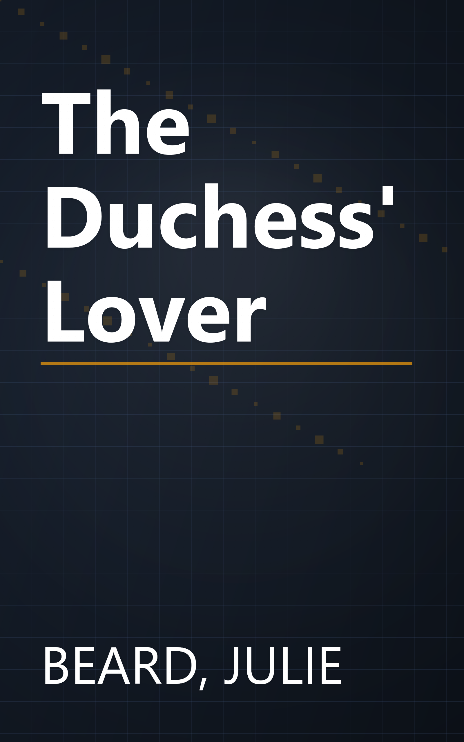The Duchess' Lover book cover