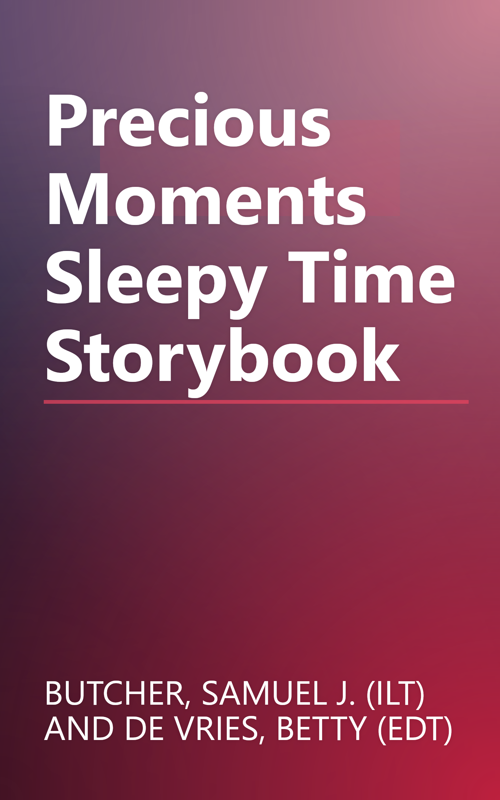 Precious Moments Sleepy Time Storybook book cover