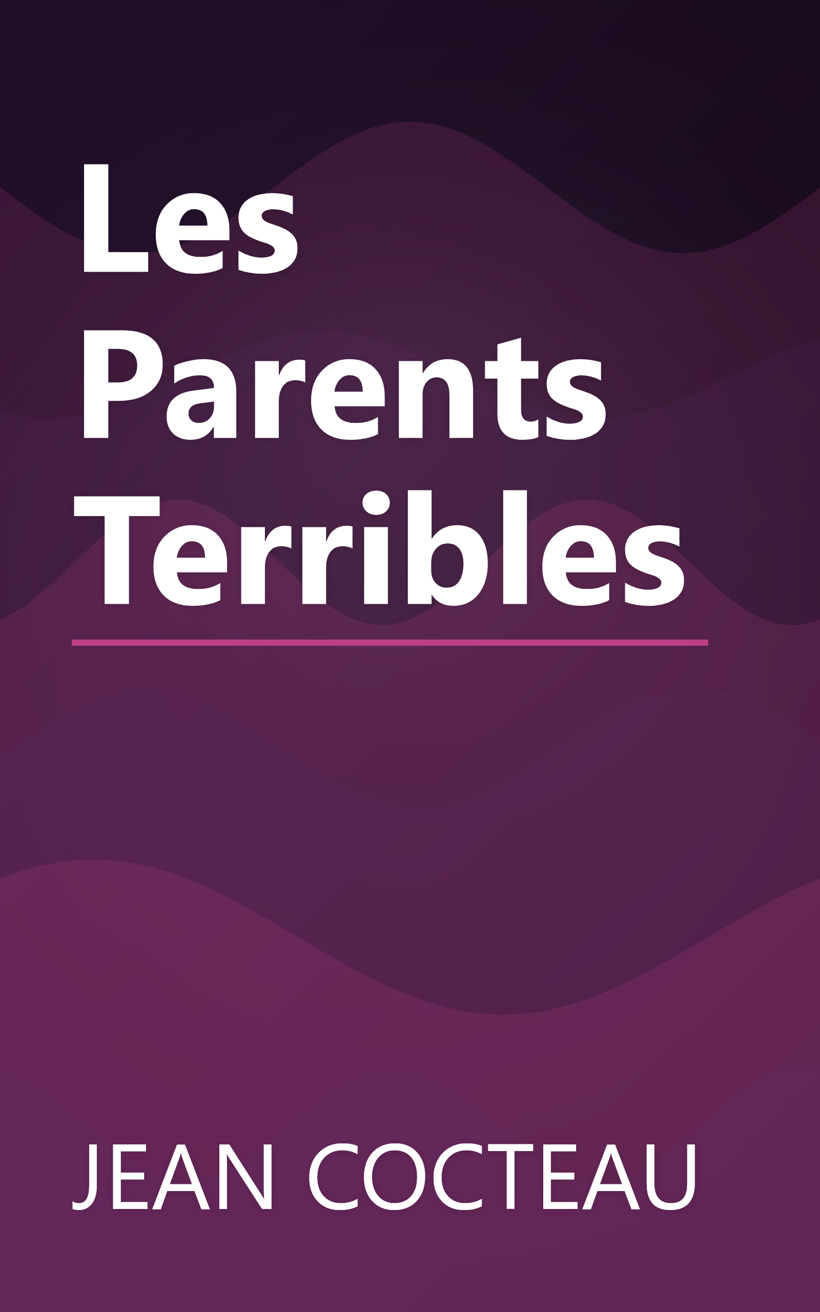 Les Parents Terribles book cover
