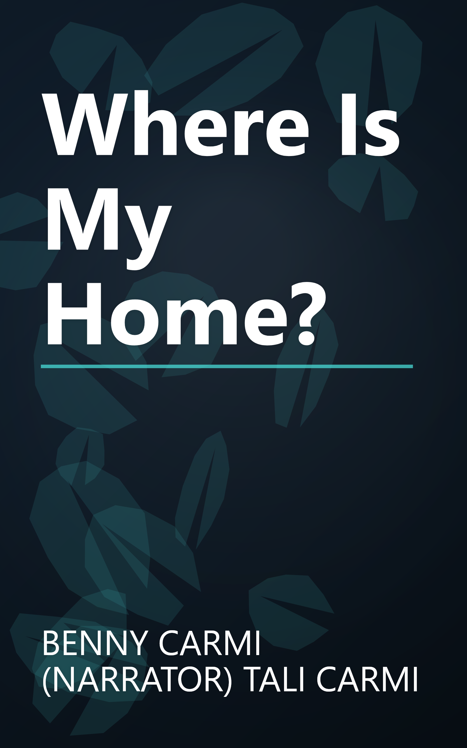 Where Is My Home? book cover