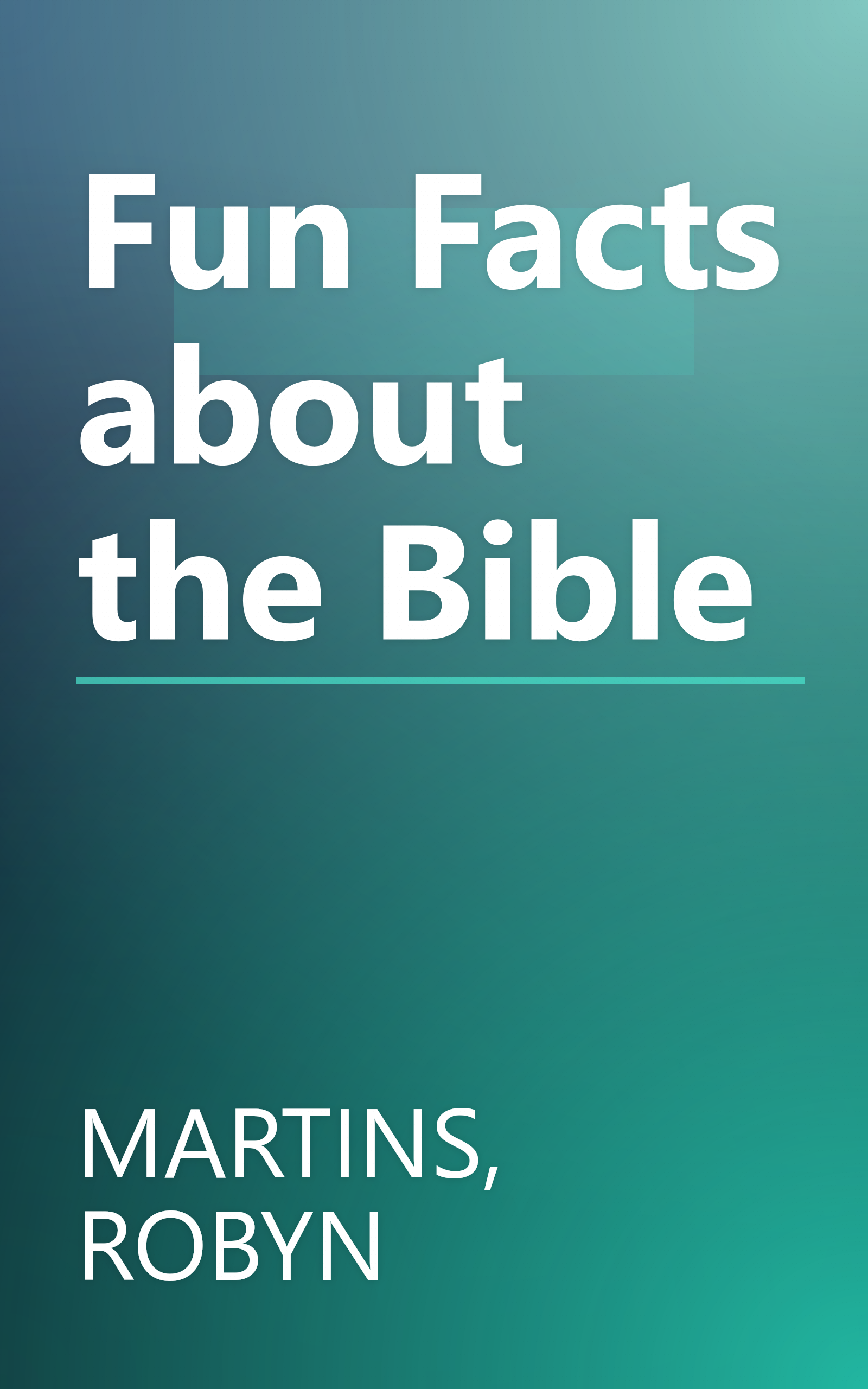 Fun Facts about the Bible book cover