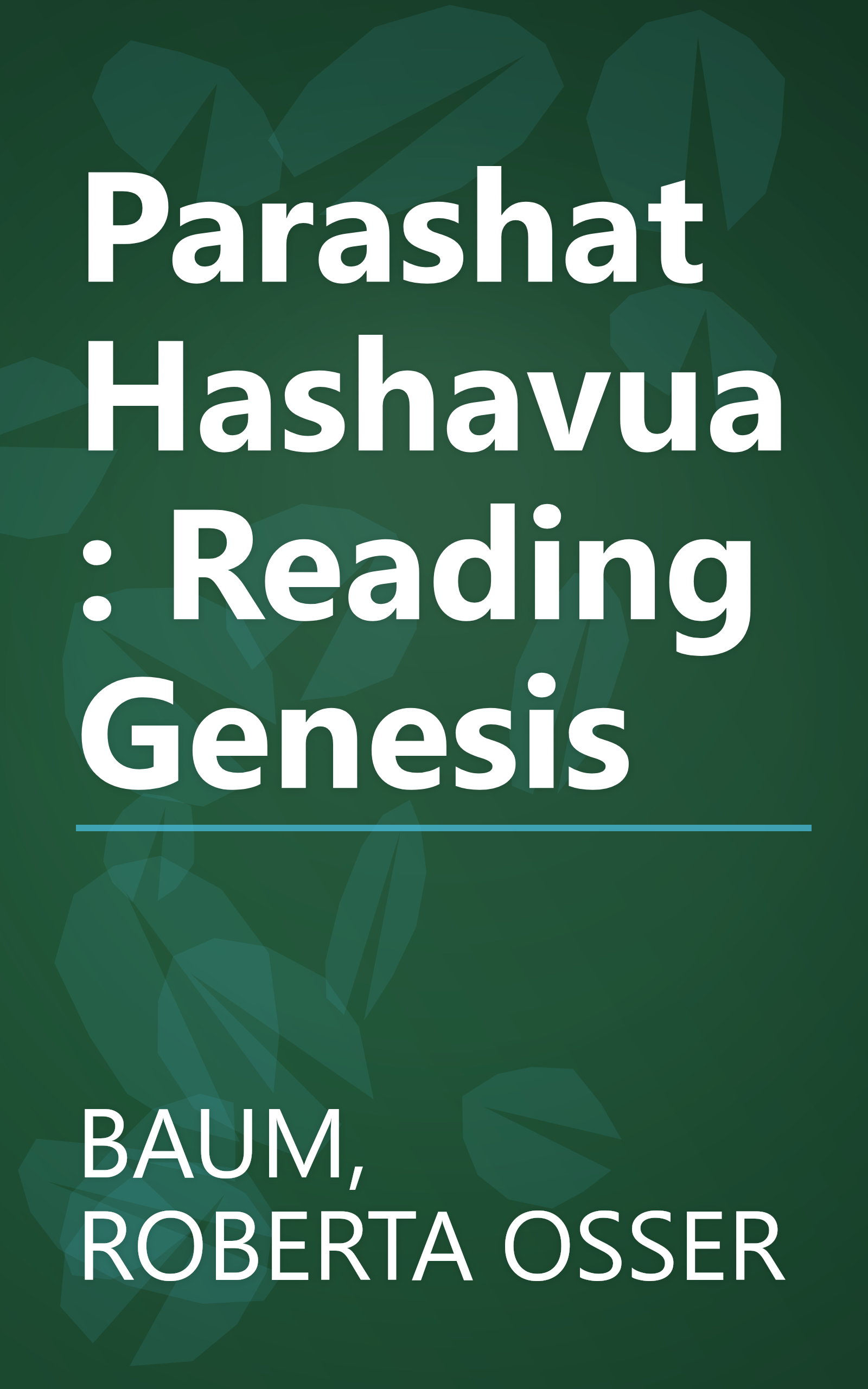 Parashat Hashavua: Reading Genesis book cover