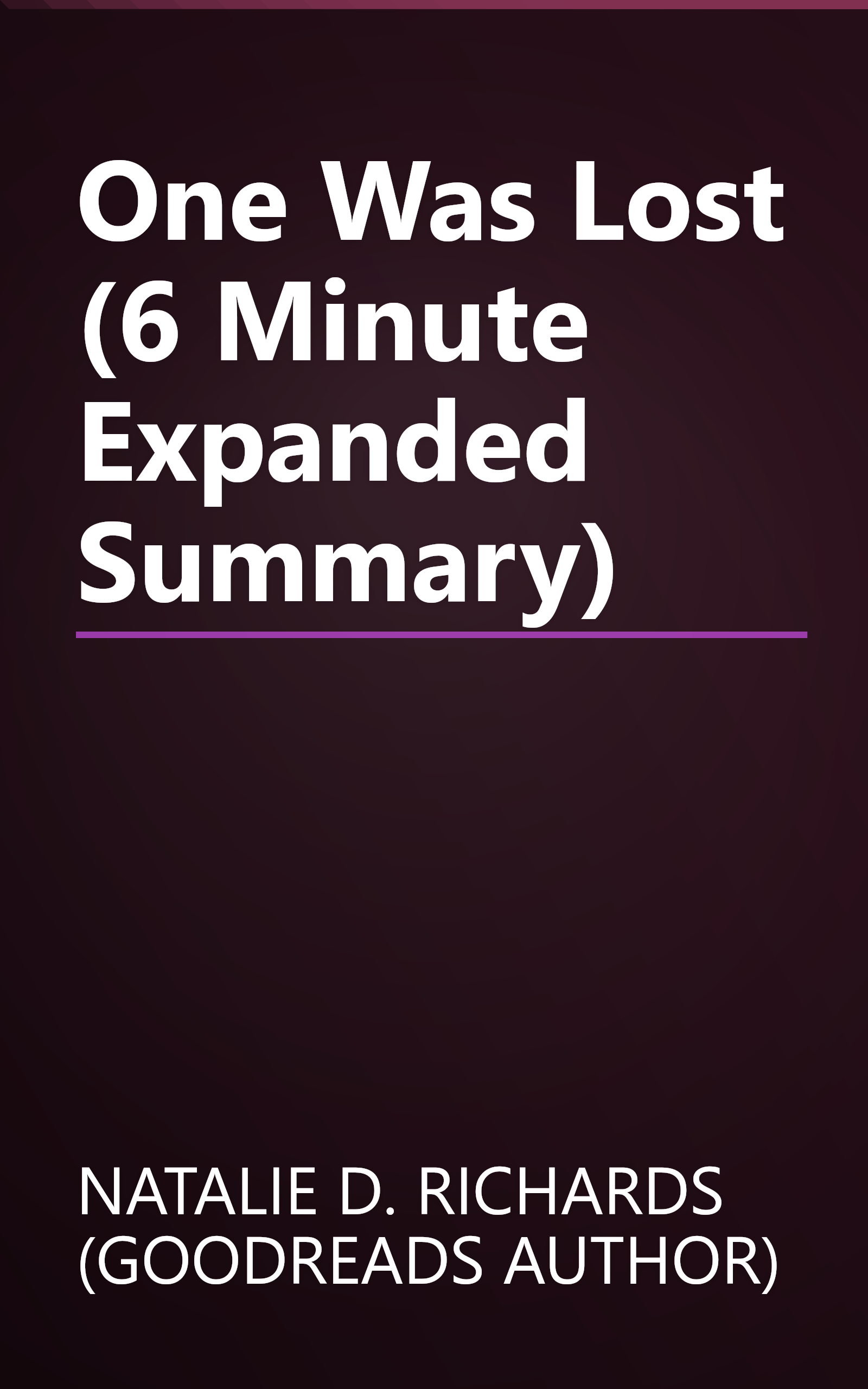 One Was Lost (6 Minute   Expanded Summary) book cover