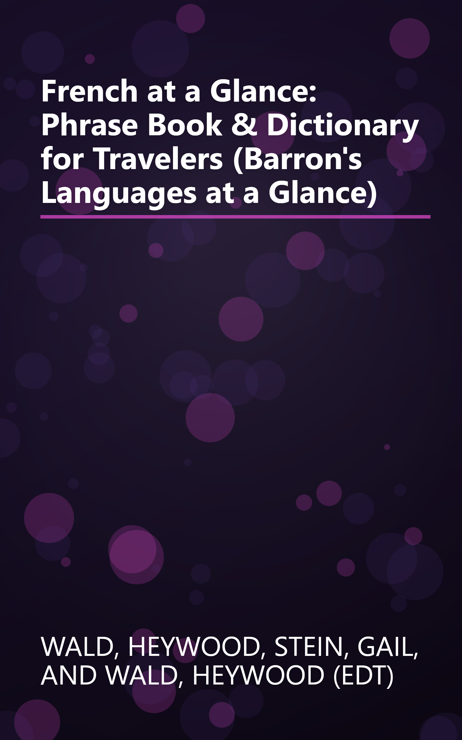 French at a Glance: Phrase Book & Dictionary for Travelers (Barron's Languages at a Glance) book cover