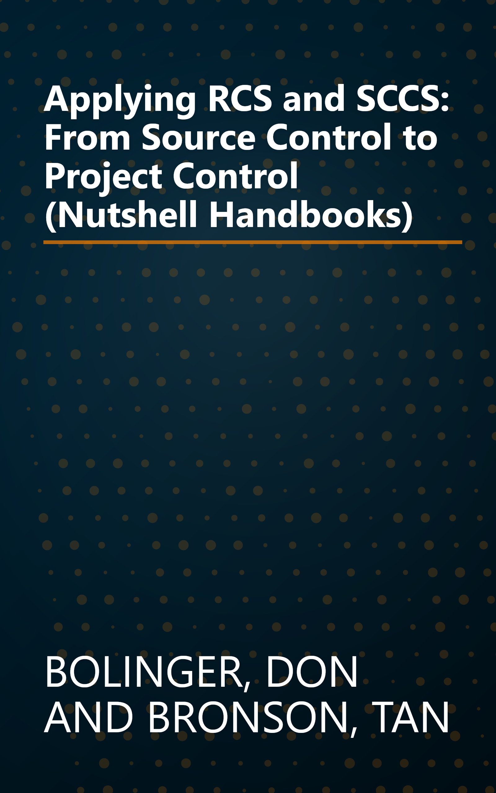 Applying RCS and SCCS: From Source Control to Project Control (Nutshell Handbooks) book cover