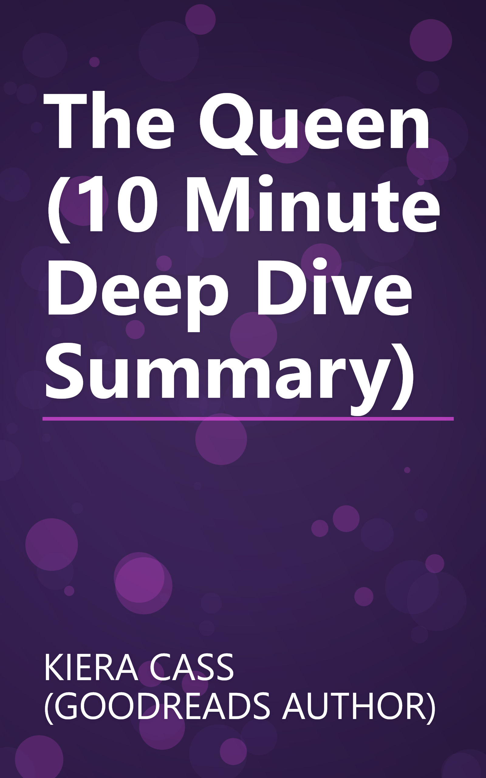 The Queen (10 Minute   Deep Dive Summary) book cover