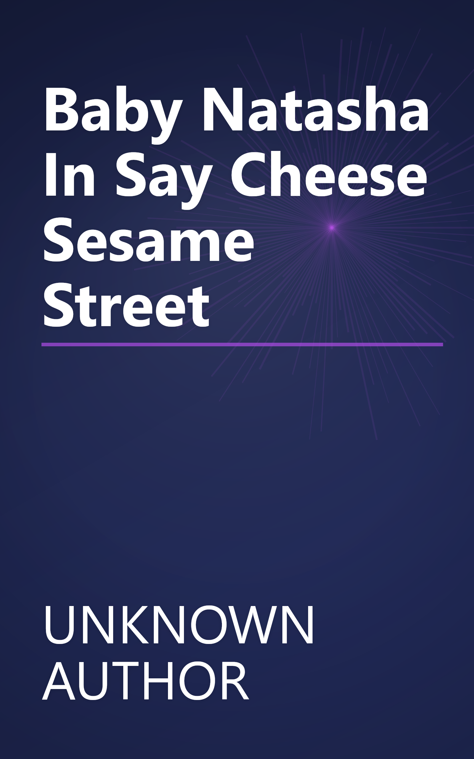 Baby Natasha In  Say Cheese    Sesame Street book cover