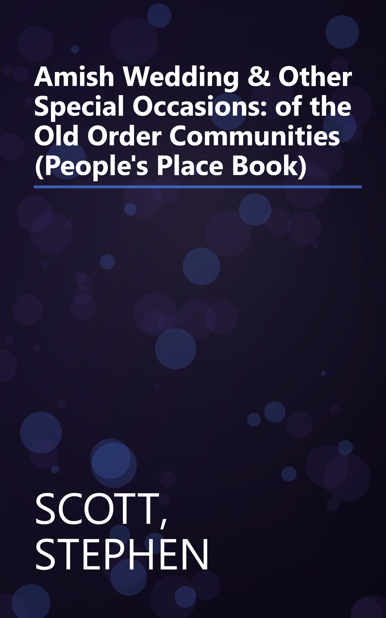Amish Wedding & Other Special Occasions: of the Old Order Communities (People's Place Book) book cover