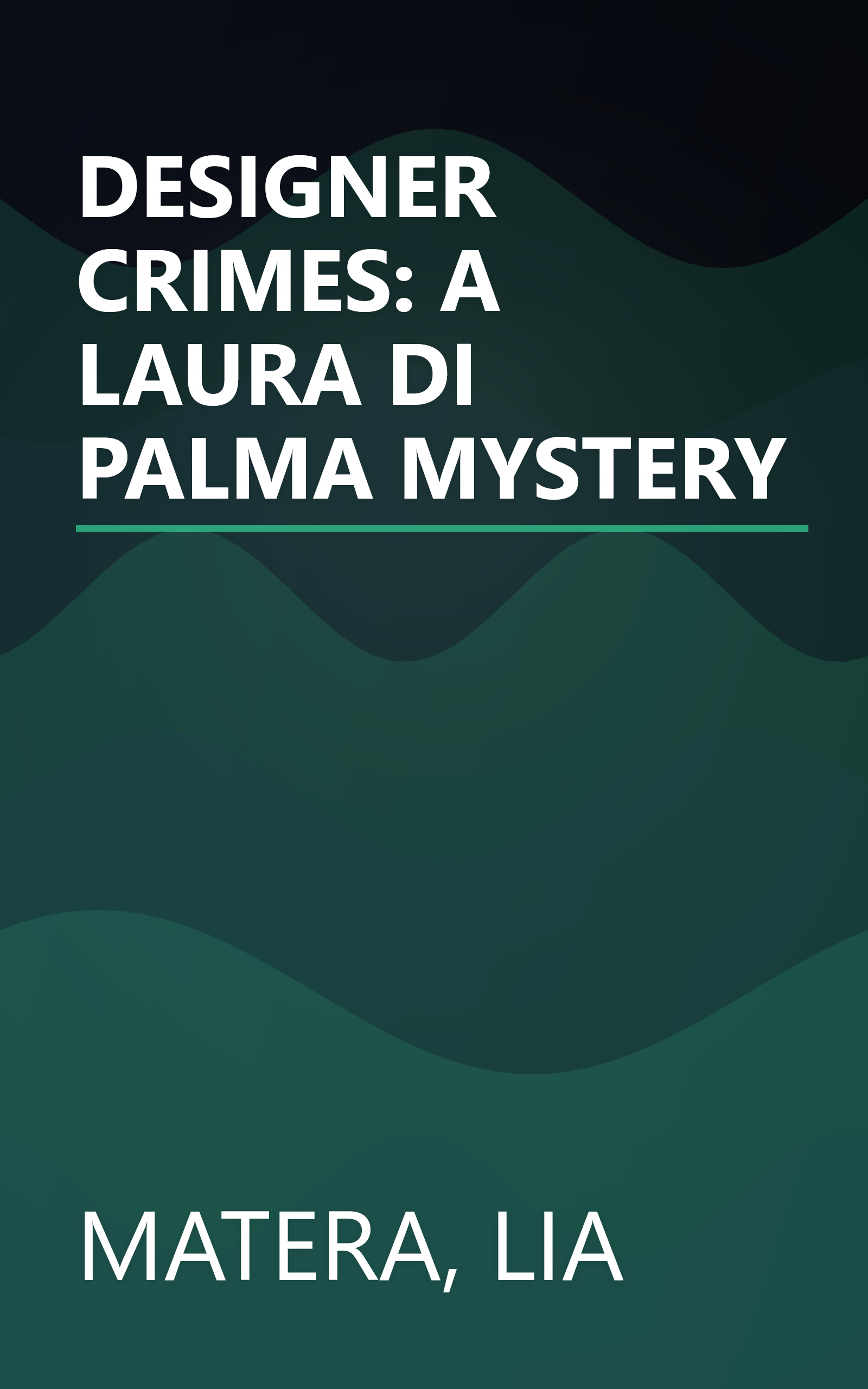 DESIGNER CRIMES: A LAURA DI PALMA MYSTERY book cover