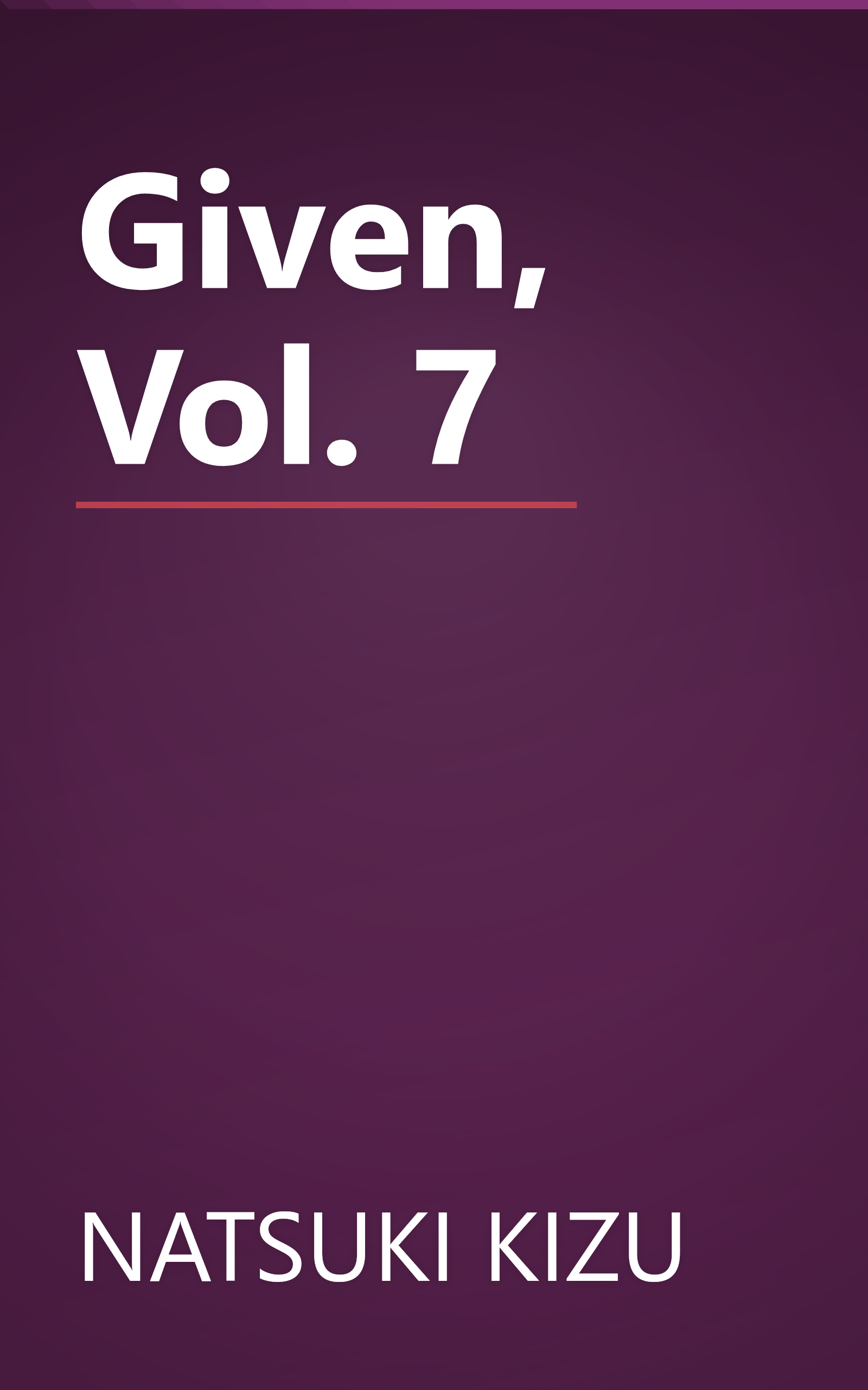 Given, Vol. 7 book cover