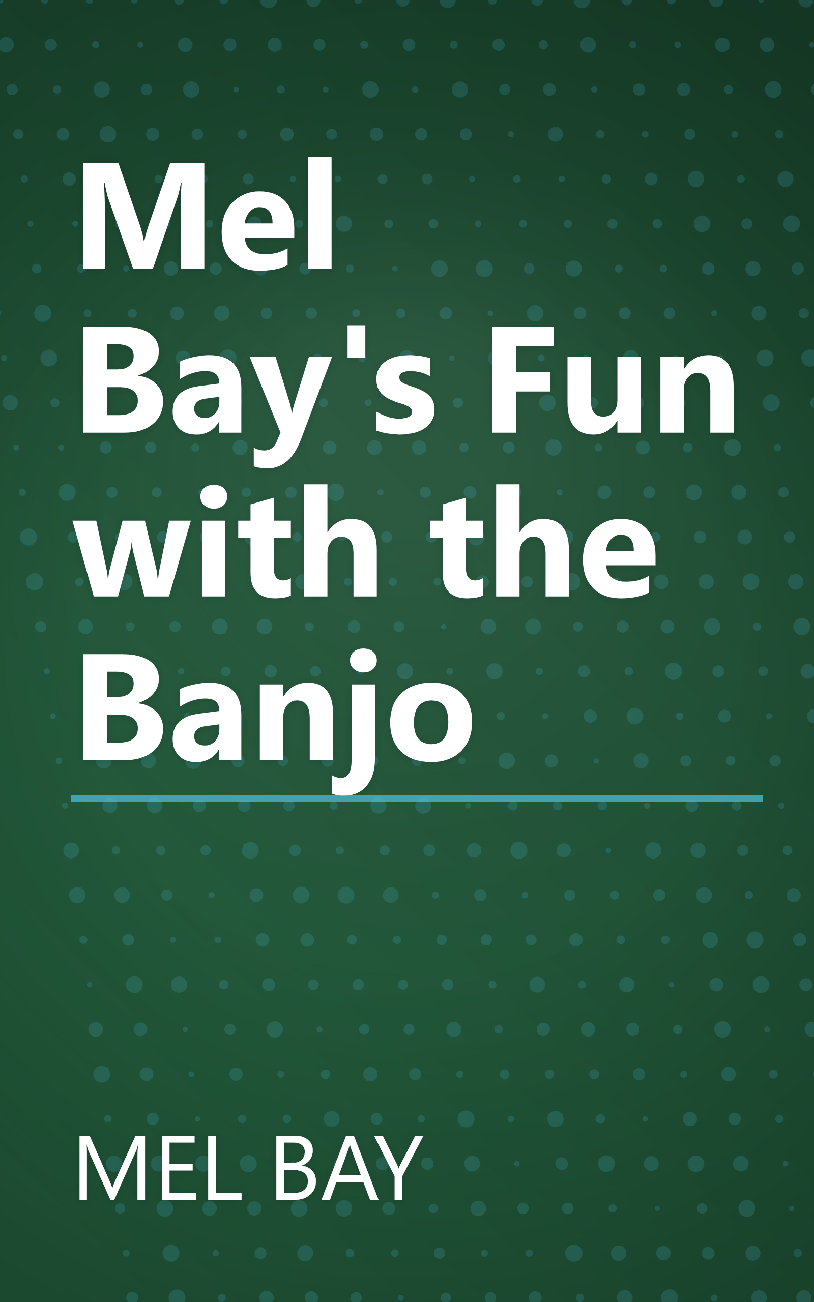 Mel Bay's Fun with the Banjo book cover