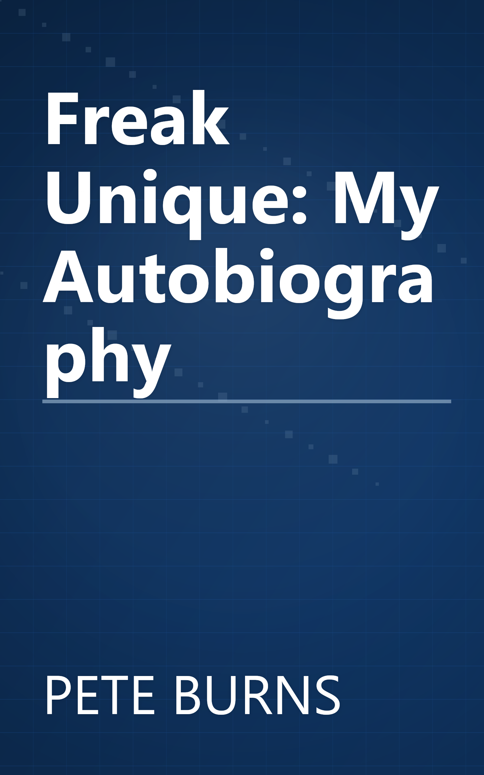 Freak Unique: My Autobiography book cover