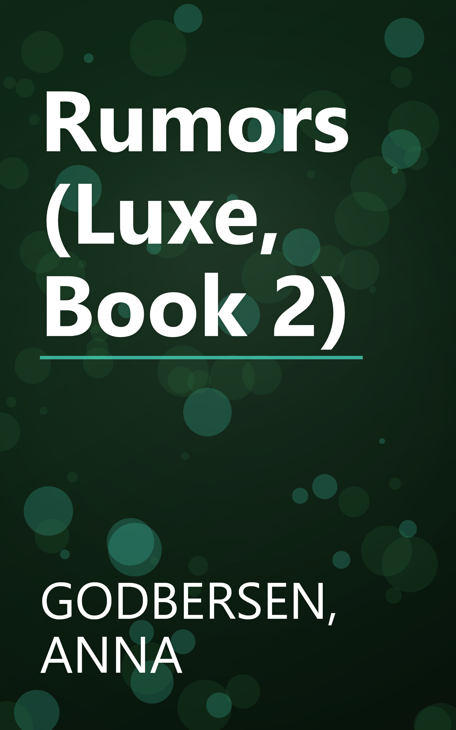 Rumors (Luxe, Book 2) book cover