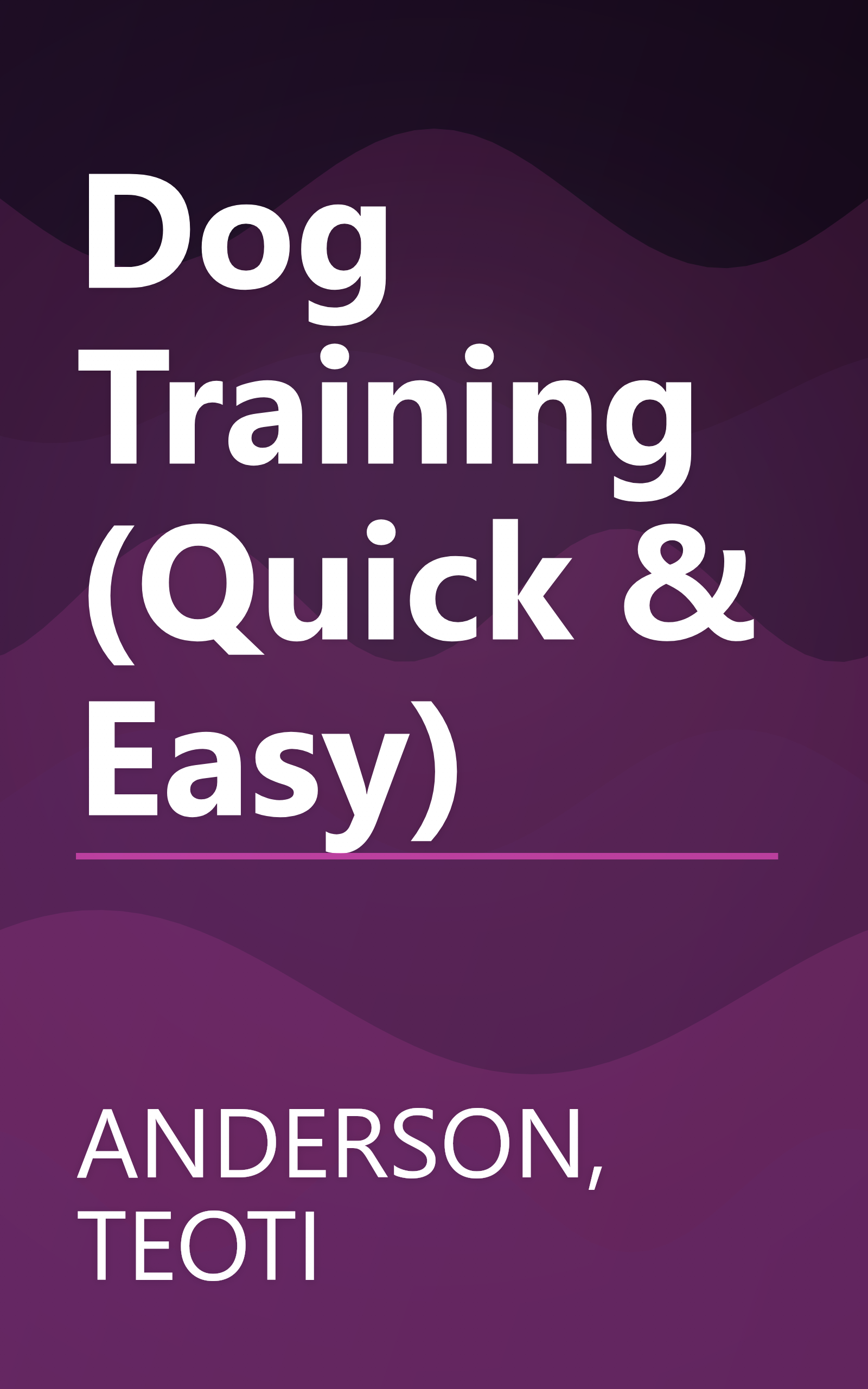 Dog Training (Quick & Easy) book cover