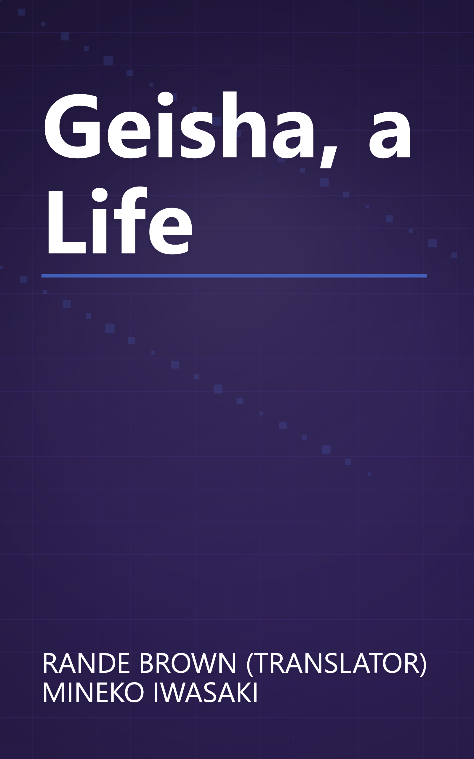 Geisha, a Life book cover