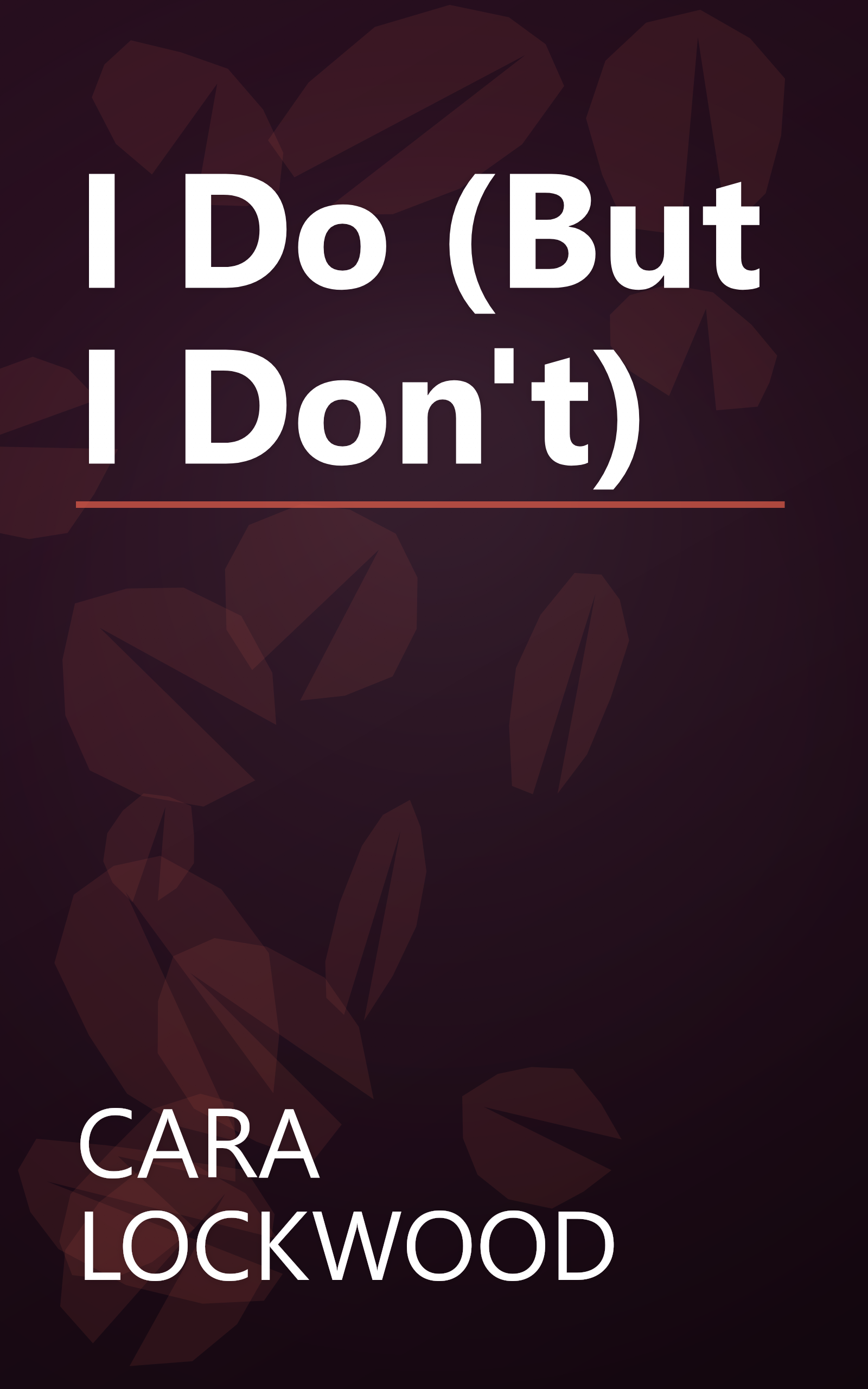 I Do (But I Don't) book cover