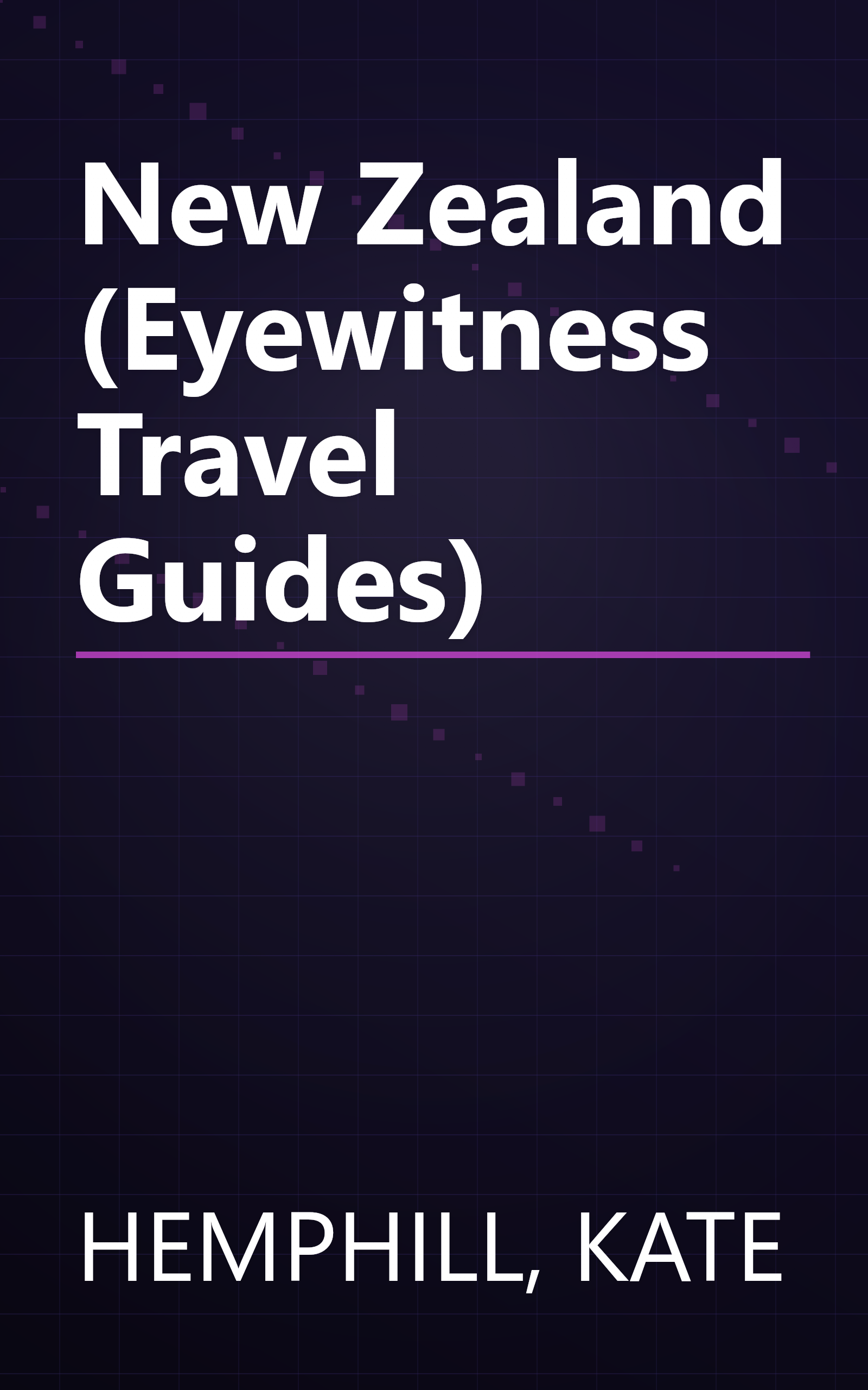 New Zealand (Eyewitness Travel Guides) book cover