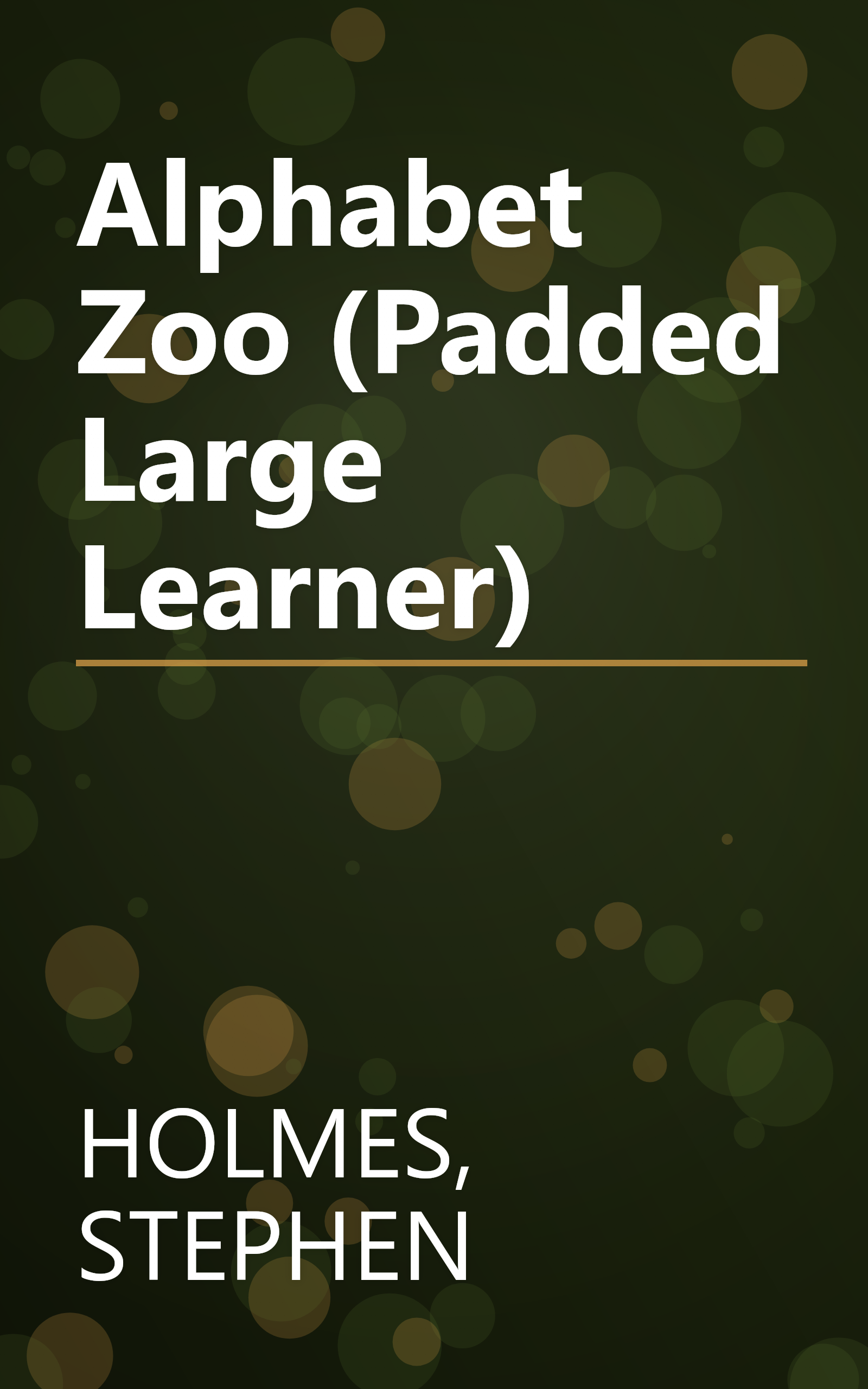 Alphabet Zoo (Padded Large Learner) book cover