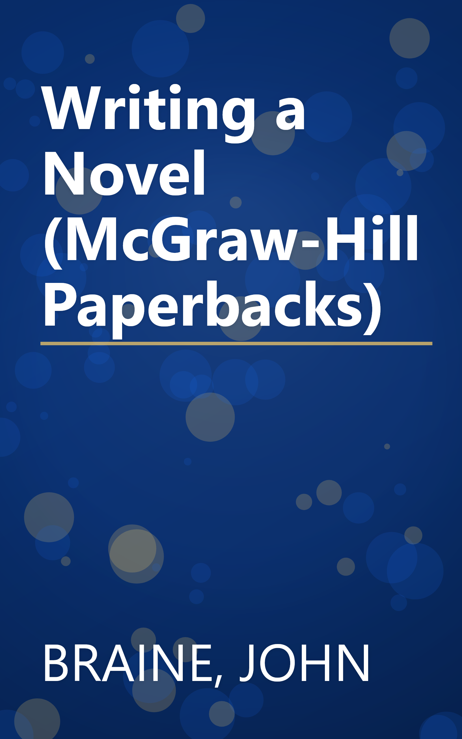 Writing a Novel (McGraw-Hill Paperbacks) book cover