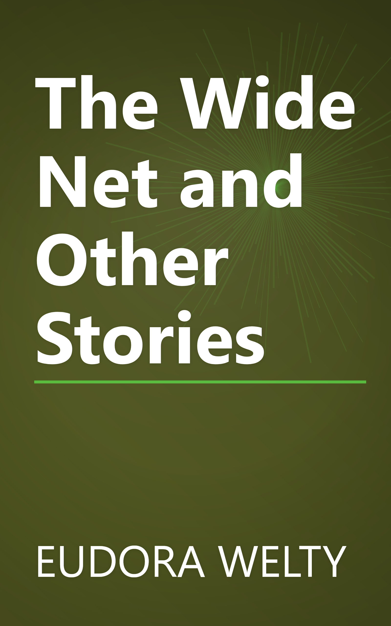 The Wide Net and Other Stories book cover