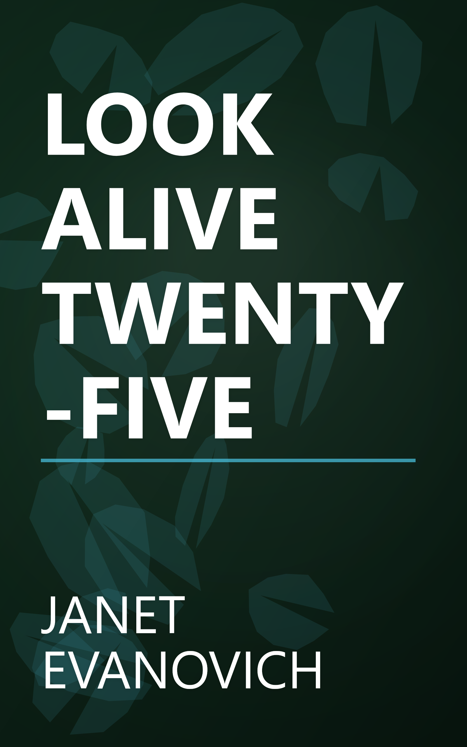 LOOK ALIVE TWENTY-FIVE book cover