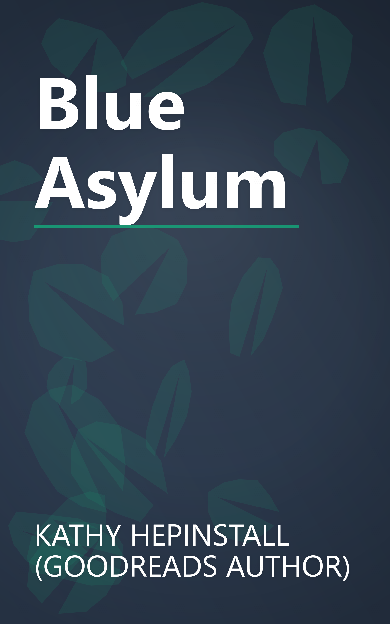 Blue Asylum book cover