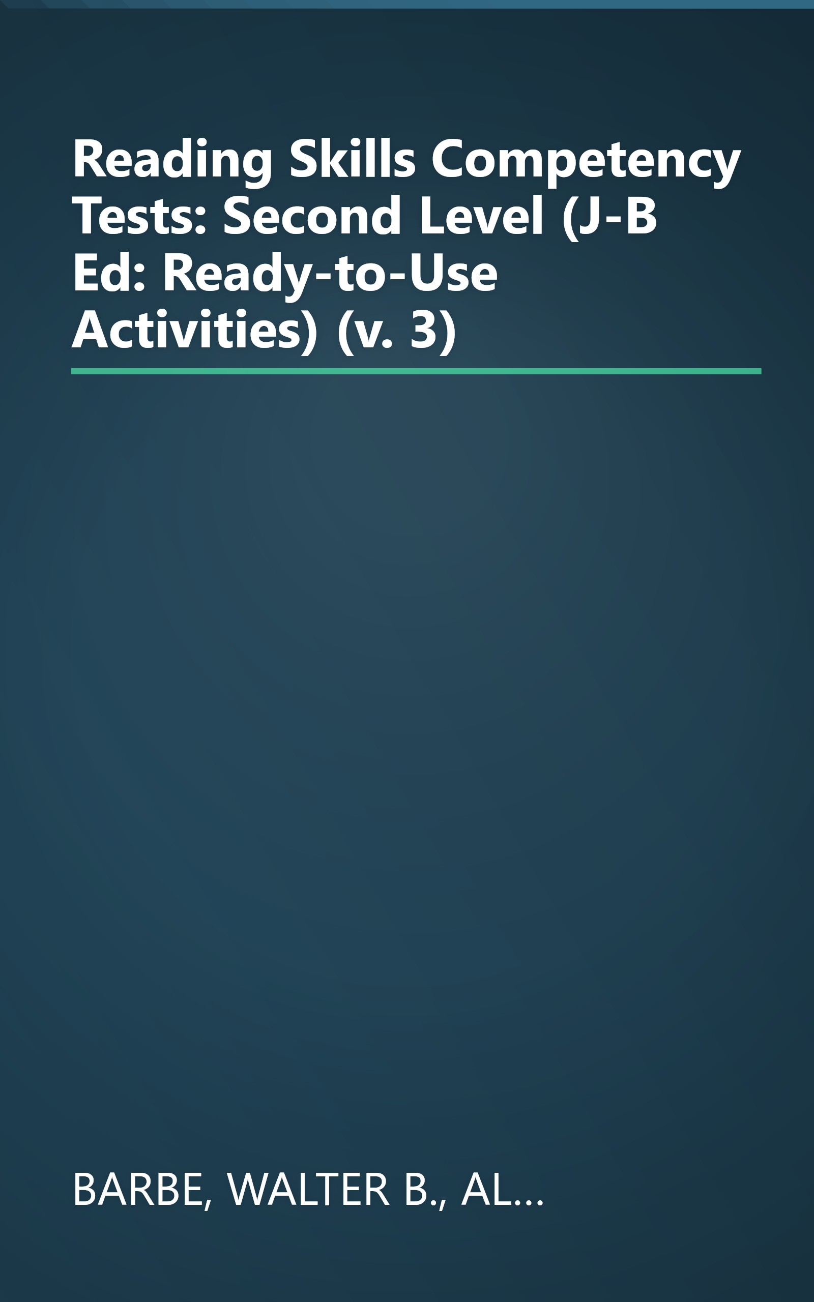 Reading Skills Competency Tests: Second Level (J-B Ed: Ready-to-Use Activities) (v. 3) book cover
