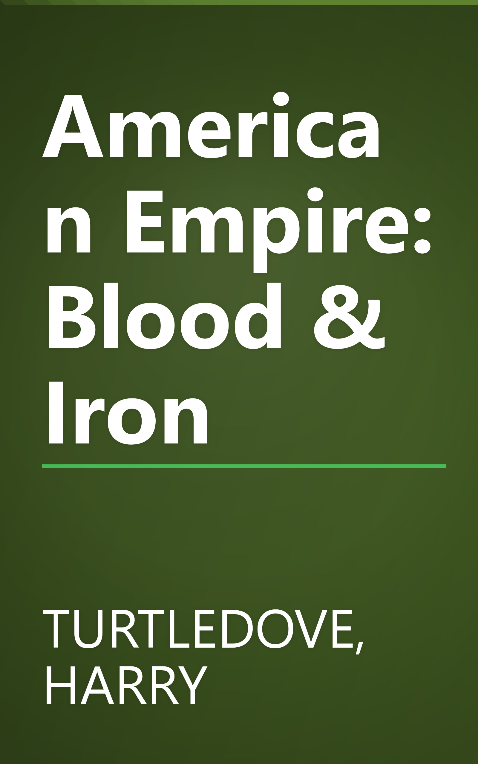 American Empire: Blood & Iron book cover