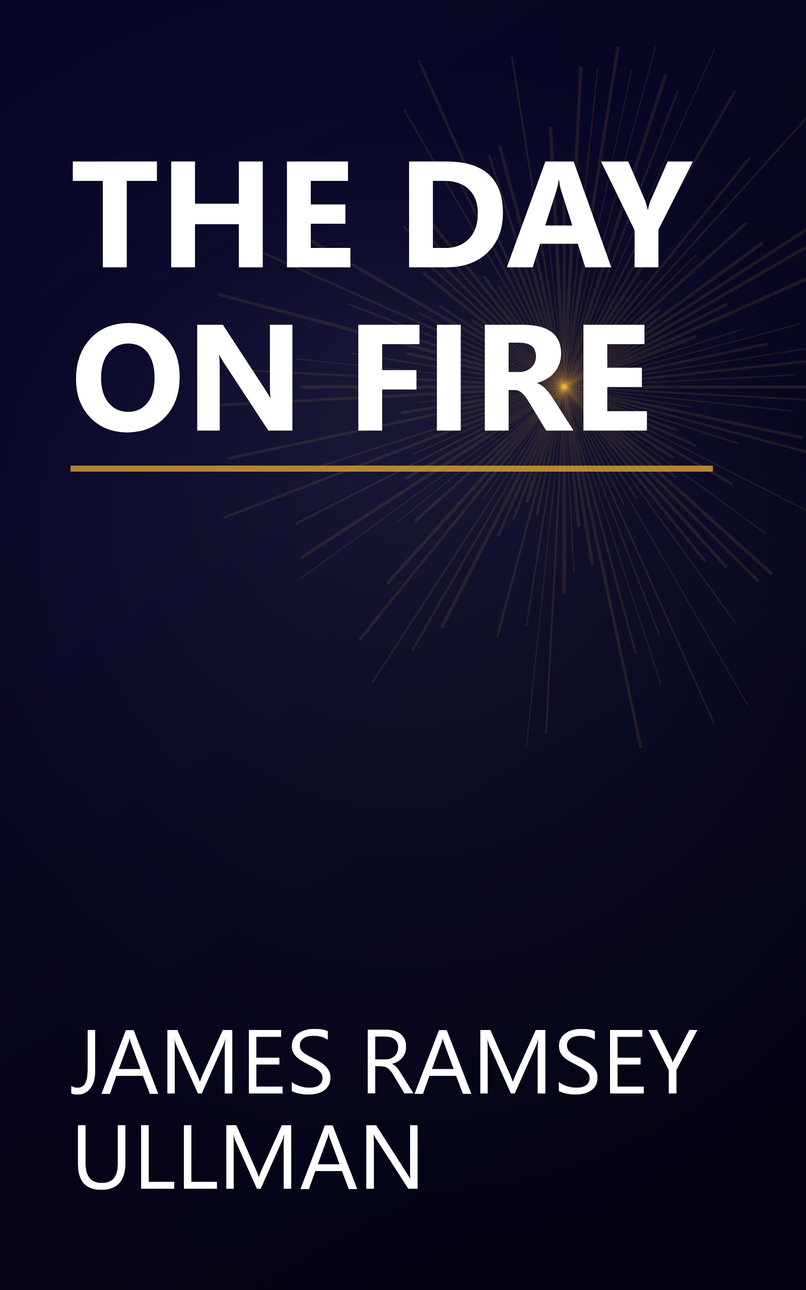 THE DAY ON FIRE book cover