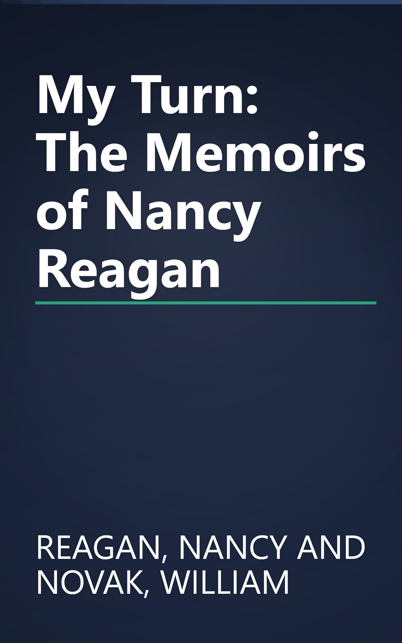 My Turn: The Memoirs of Nancy Reagan book cover