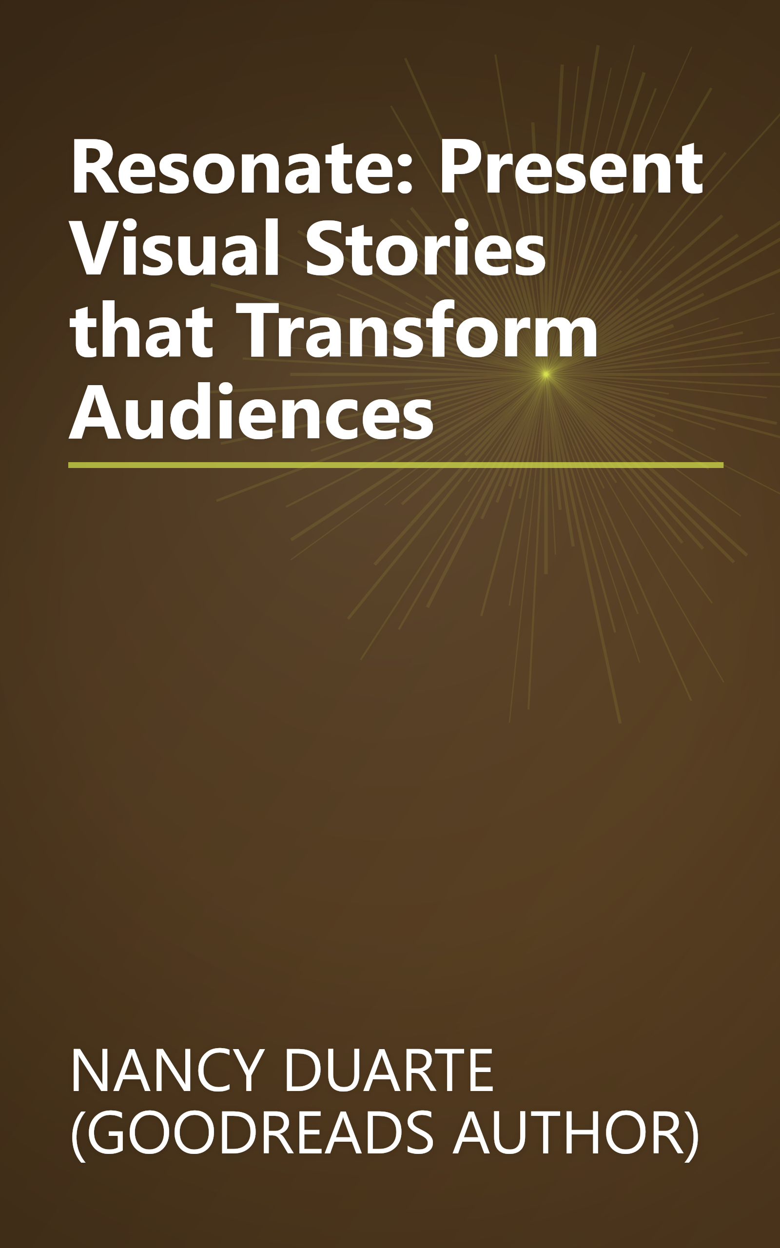 Resonate: Present Visual Stories that Transform Audiences book cover