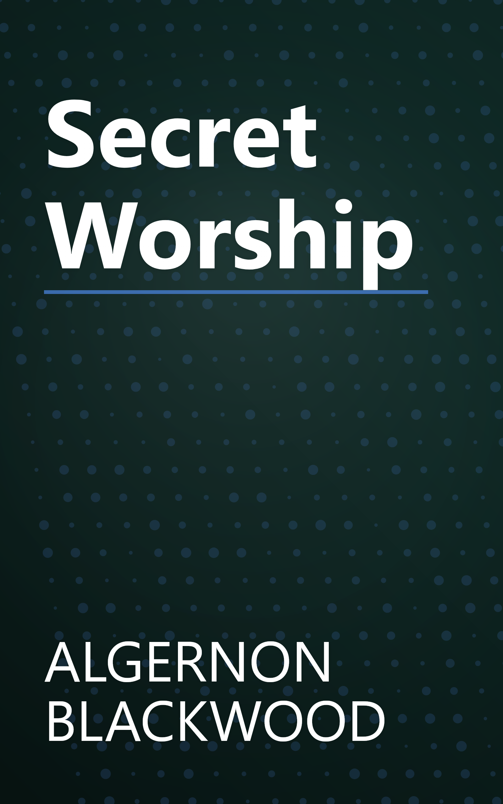 Secret Worship book cover