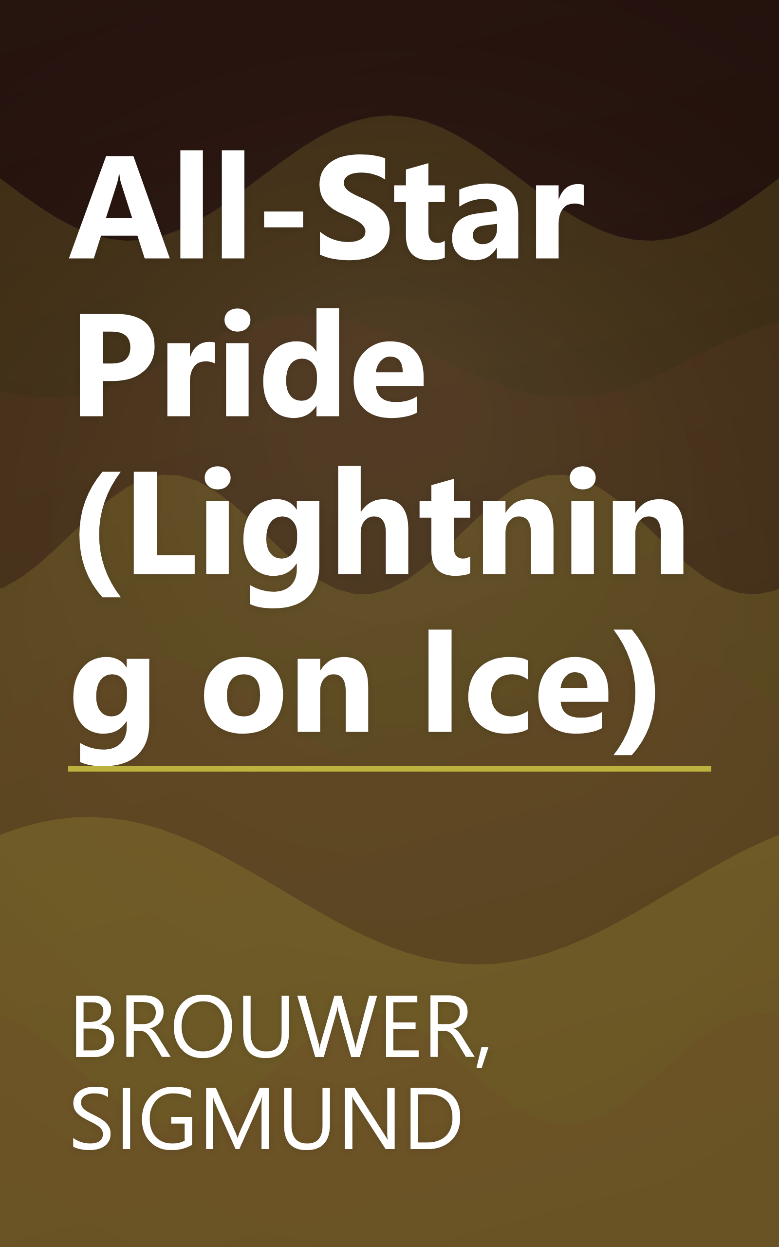 All-Star Pride (Lightning on Ice) book cover