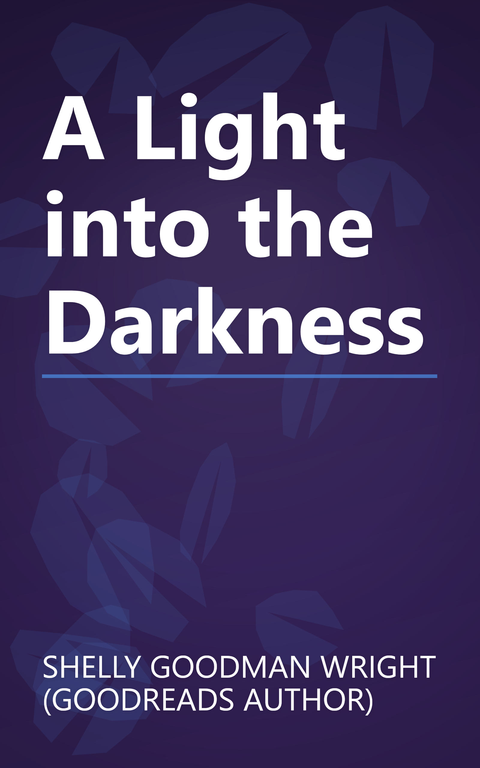 A Light into the Darkness book cover