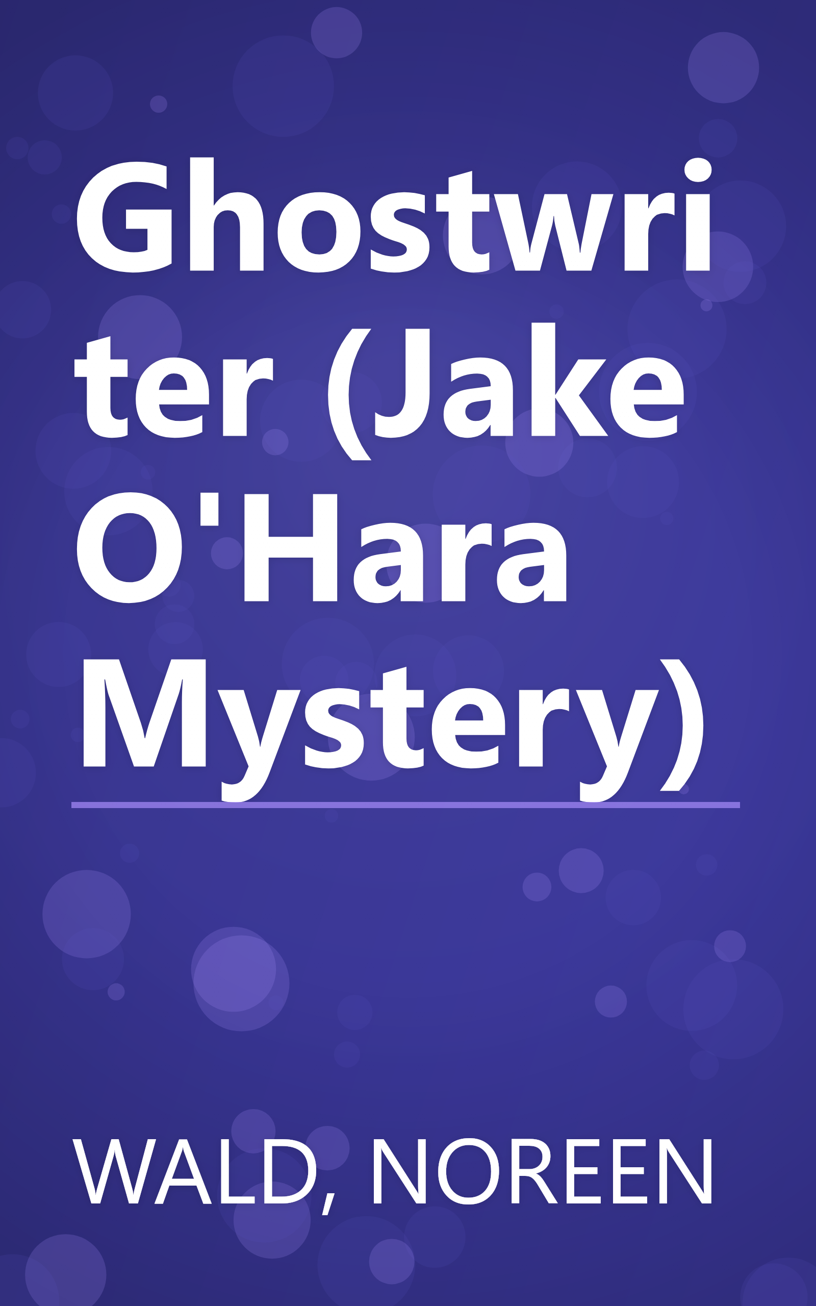 Ghostwriter (Jake O'Hara Mystery) book cover