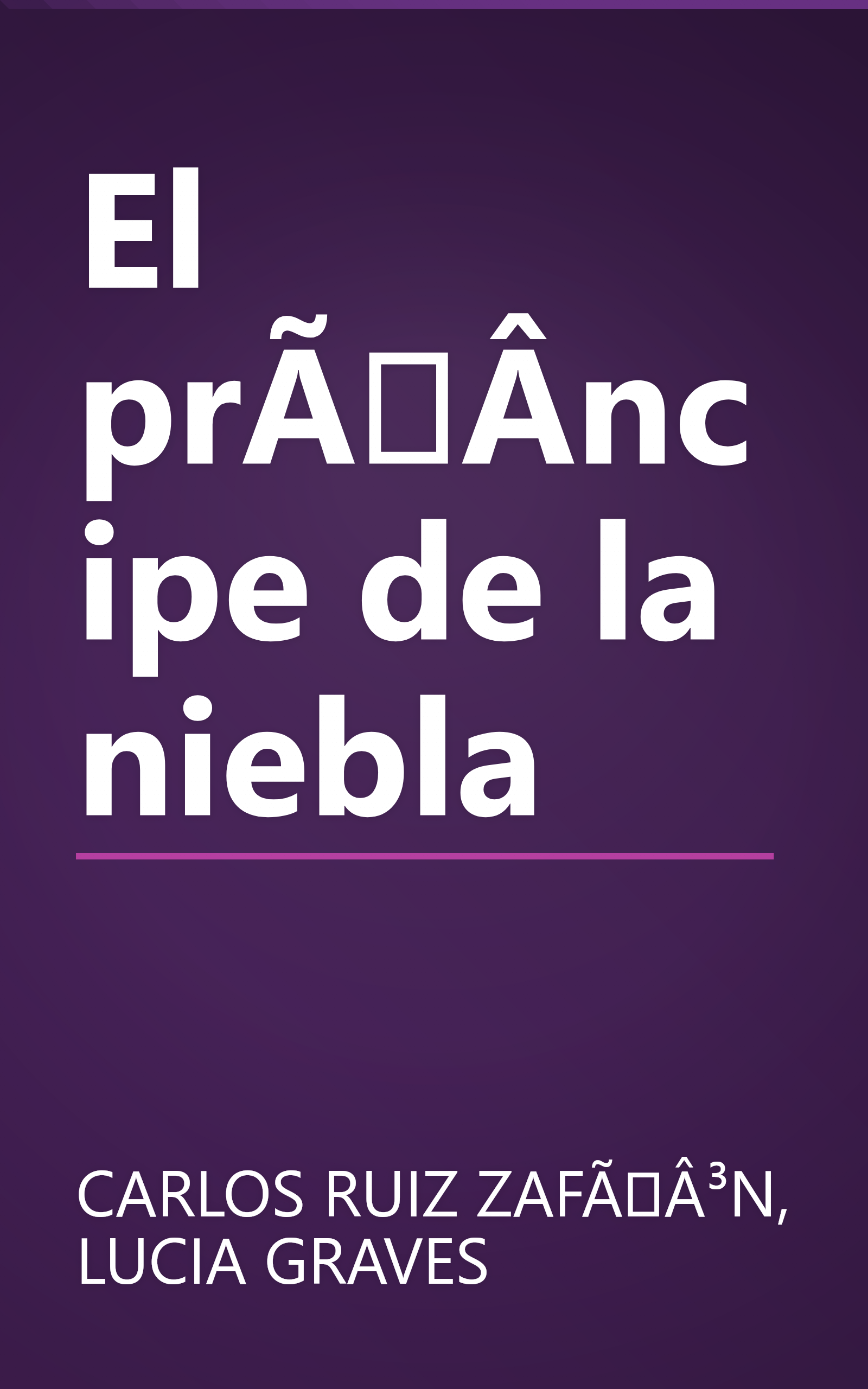 El prÃÂ­ncipe de la niebla book cover