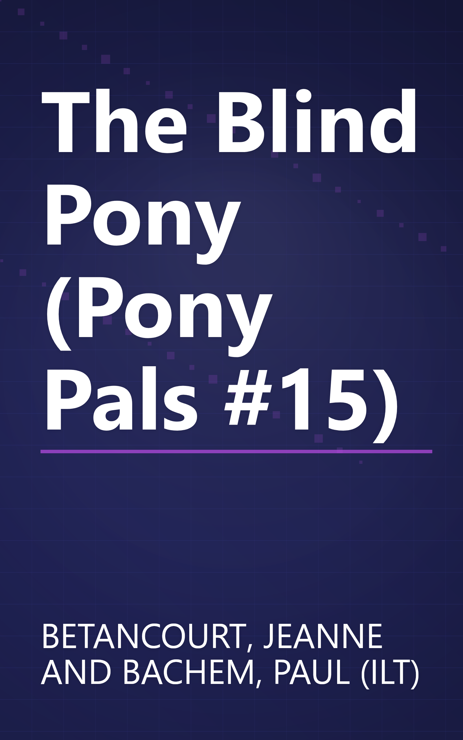 The Blind Pony (Pony Pals #15) book cover