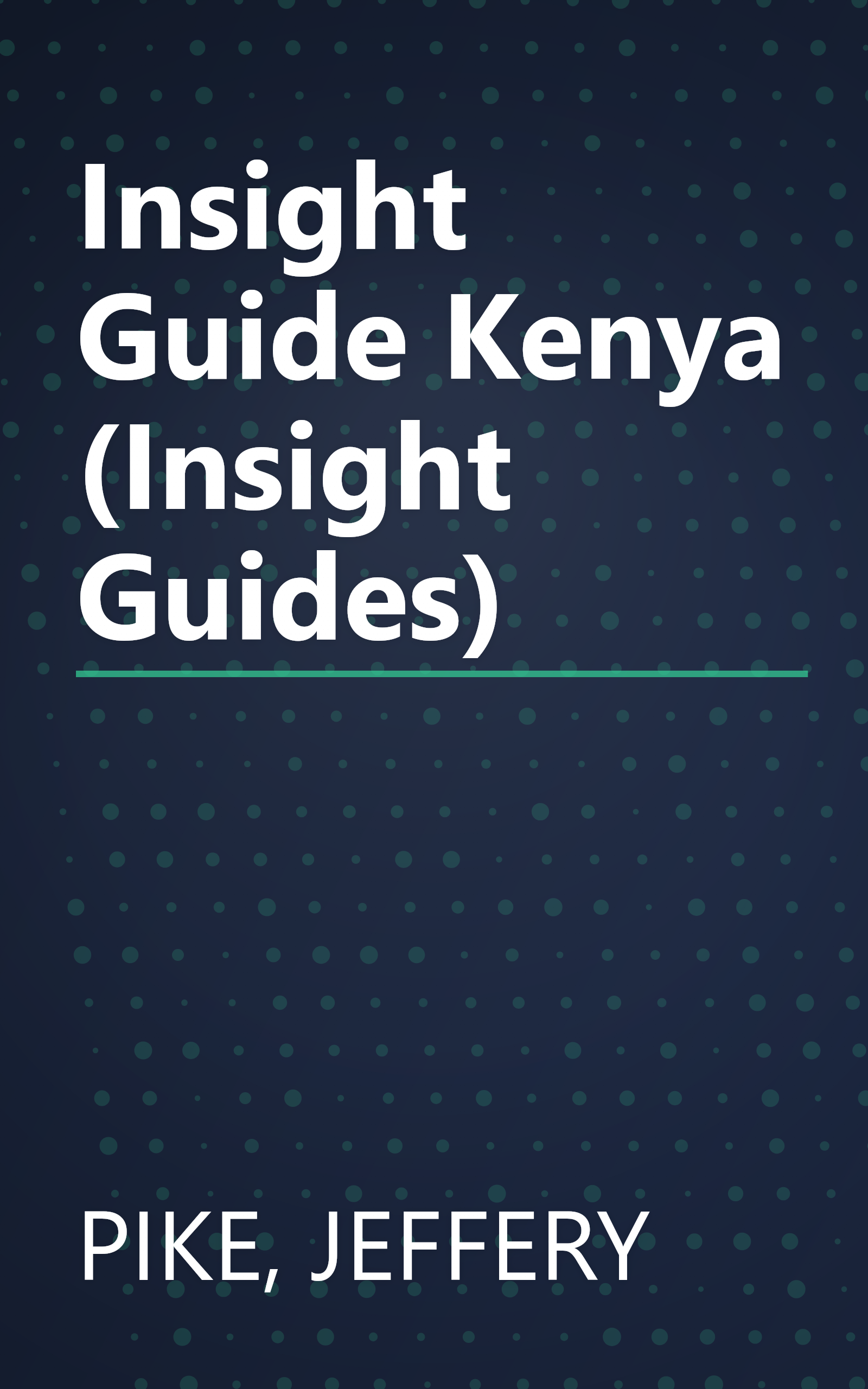 Insight Guide Kenya (Insight Guides) book cover