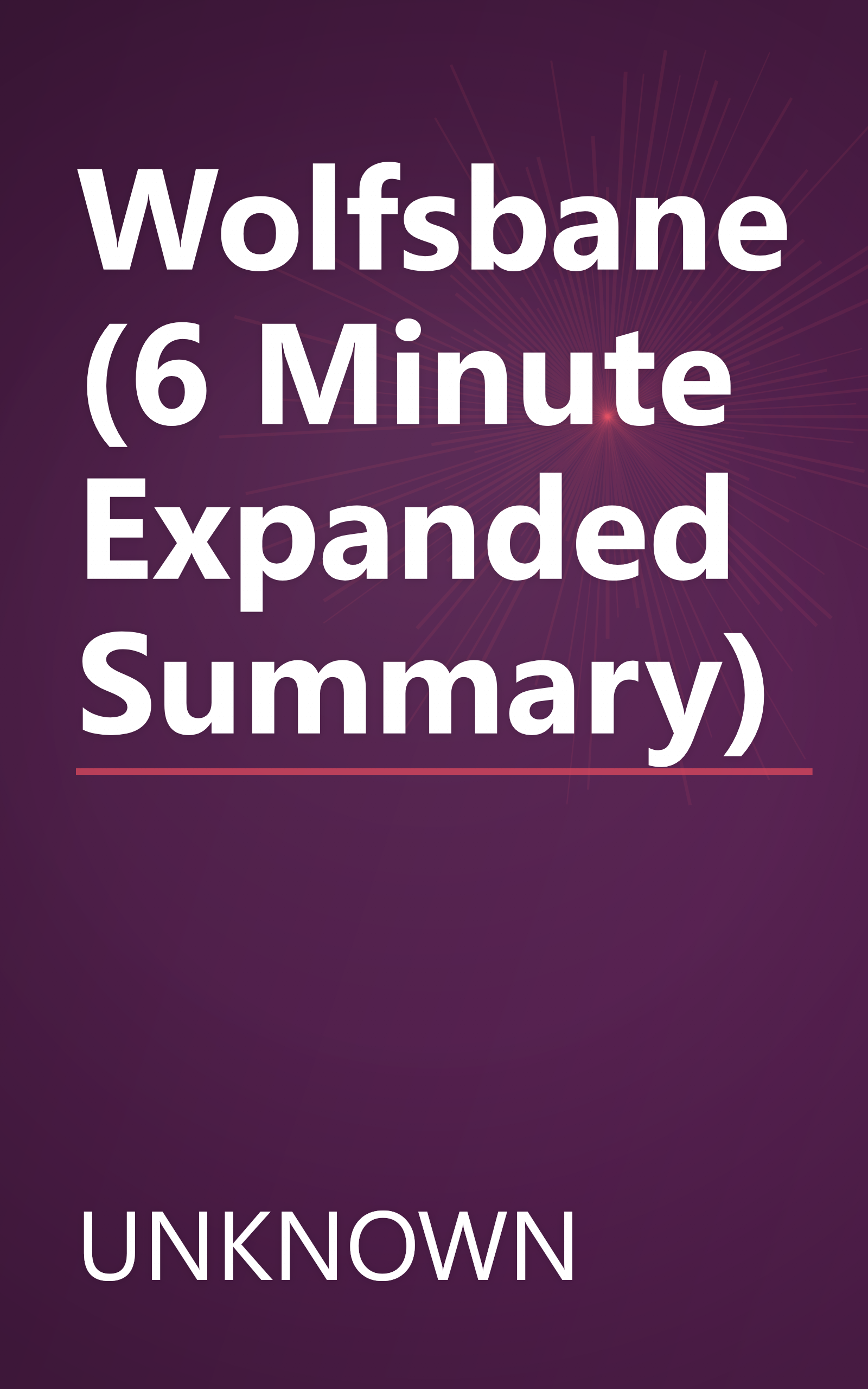 Wolfsbane (6 Minute   Expanded Summary) book cover