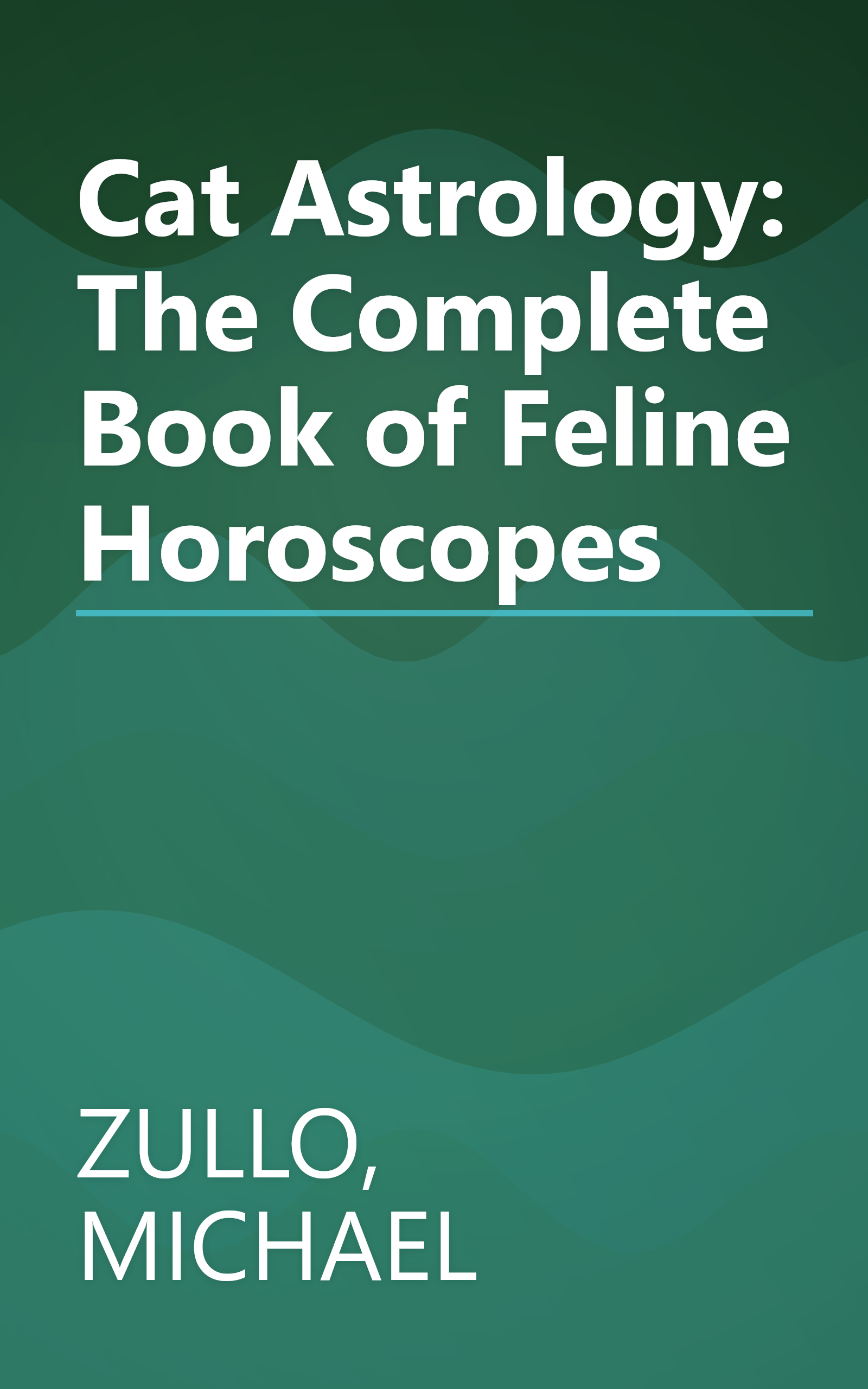 Cat Astrology: The Complete Book of Feline Horoscopes book cover
