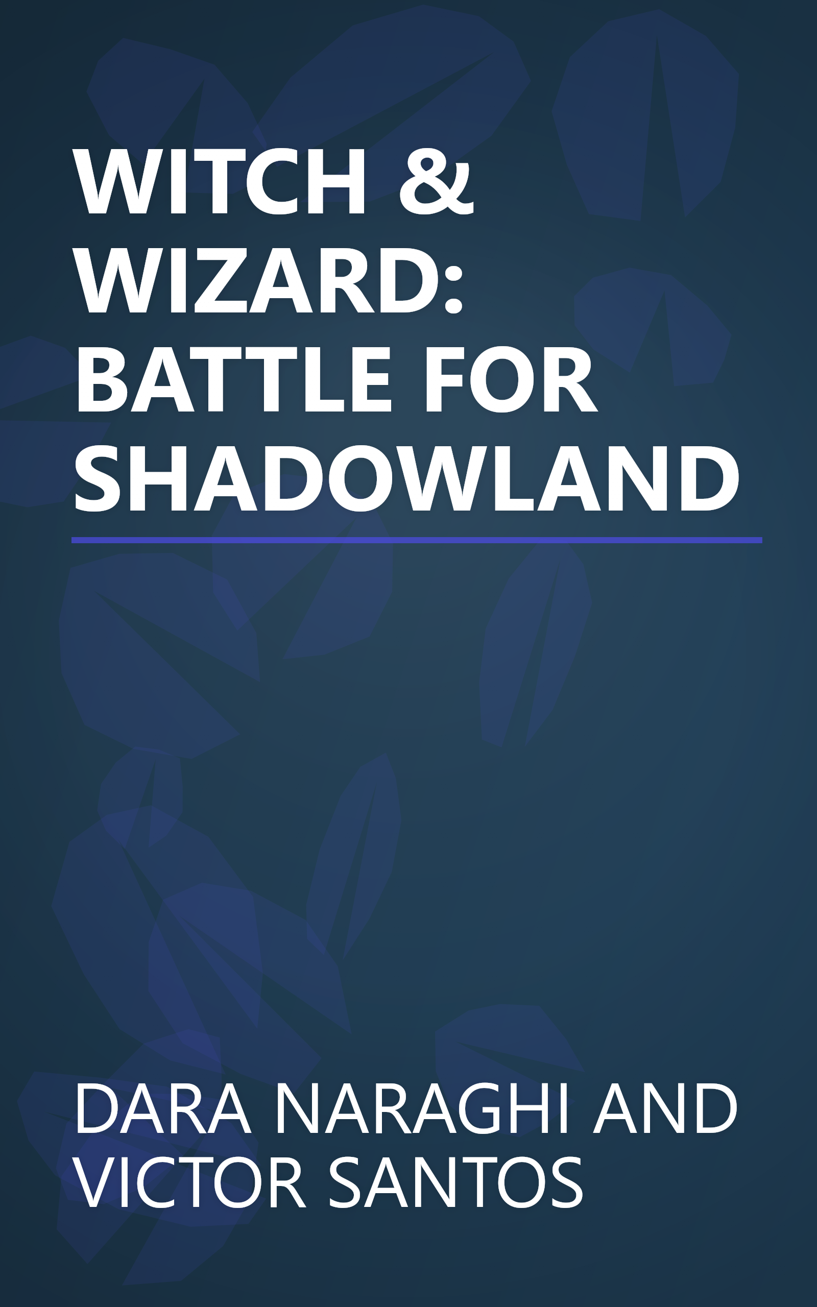 WITCH & WIZARD: BATTLE FOR SHADOWLAND book cover