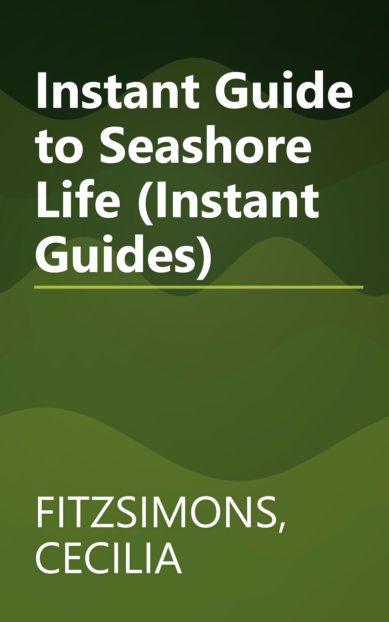 Instant Guide to Seashore Life (Instant Guides) book cover