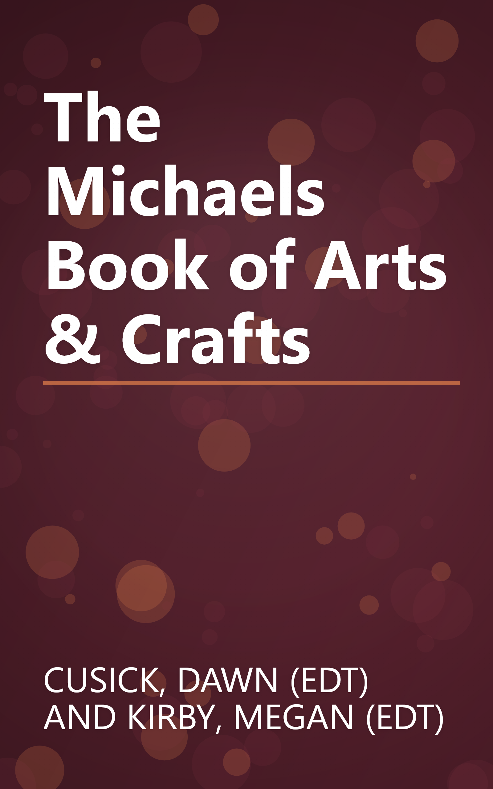 The Michaels Book of Arts & Crafts book cover