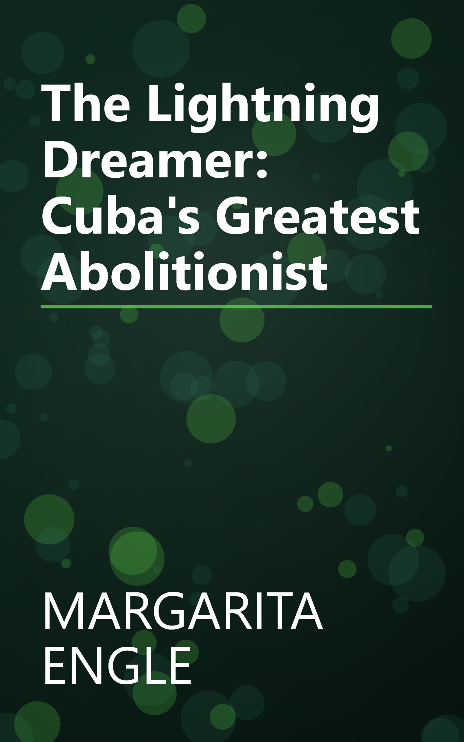 The Lightning Dreamer: Cuba's Greatest Abolitionist book cover