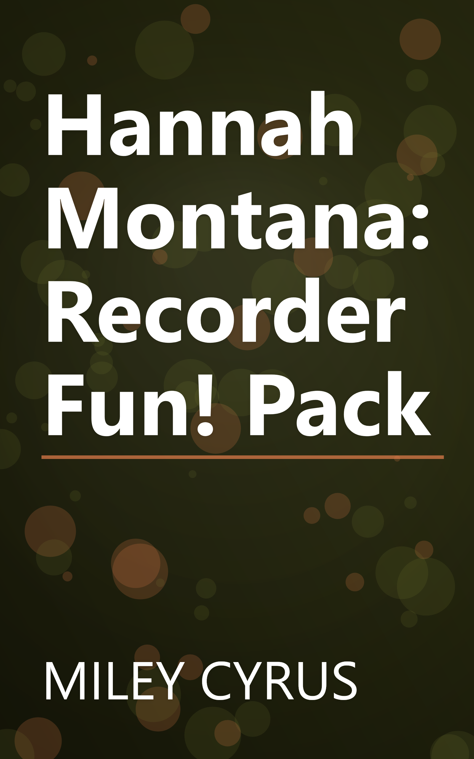 Hannah Montana: Recorder Fun! Pack book cover