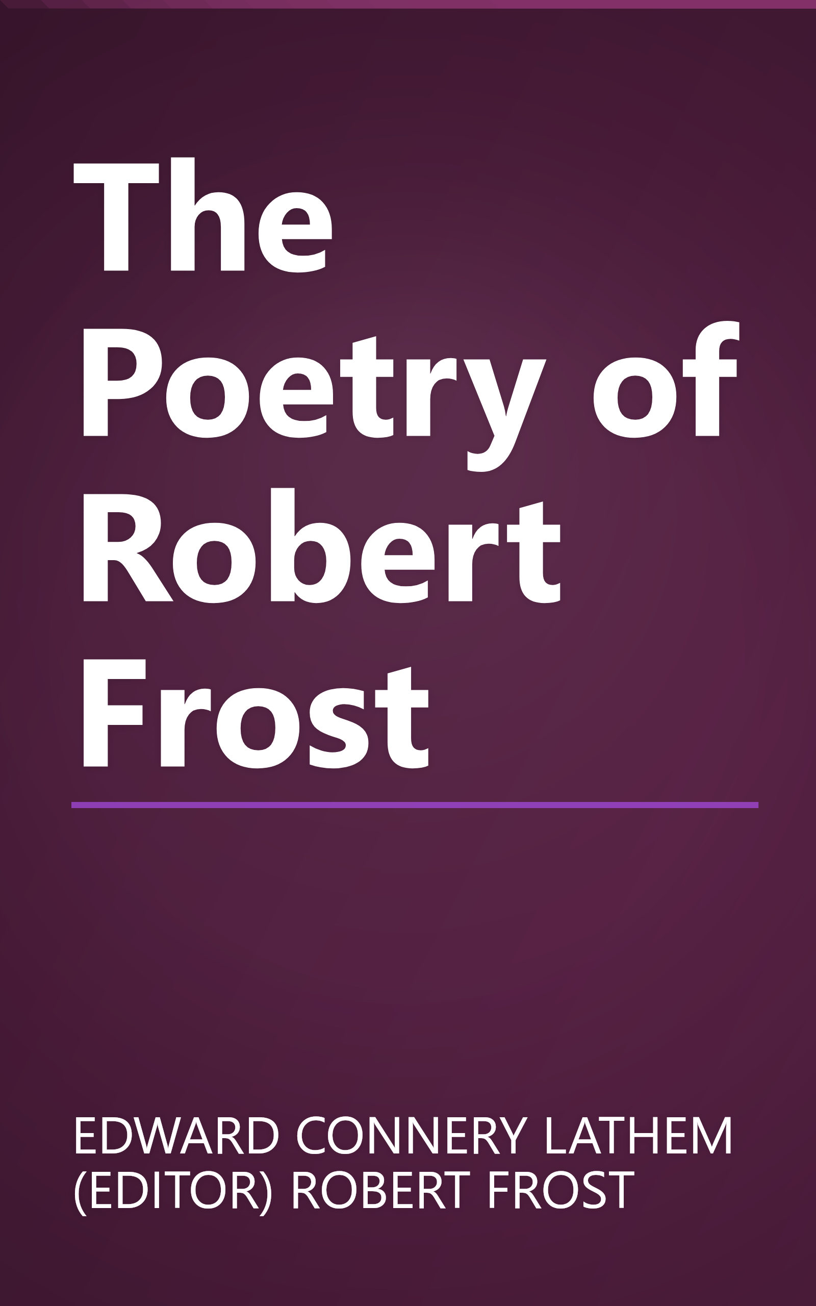 The Poetry of Robert Frost book cover